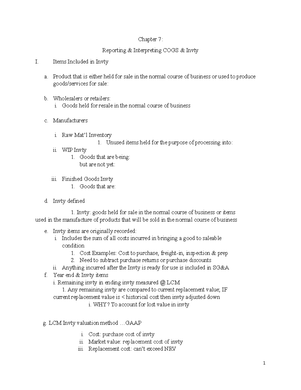 Chapter 7 Outline Student - Chapter 7: Reporting & Interpreting COGS & Invty I. Items - Studocu