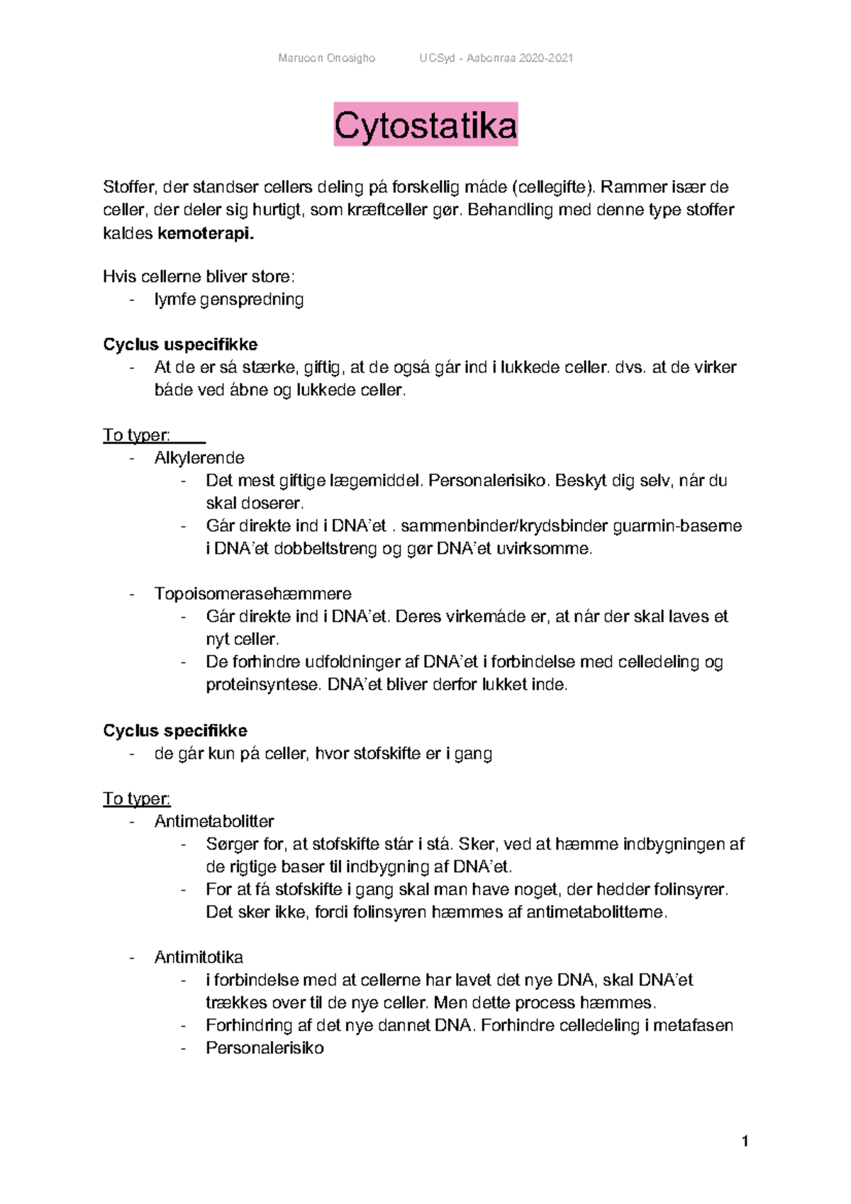 Cytostatika - Marueen Onosigho UCSyd - Aabenraa 2020- 1 Cytostatika ...