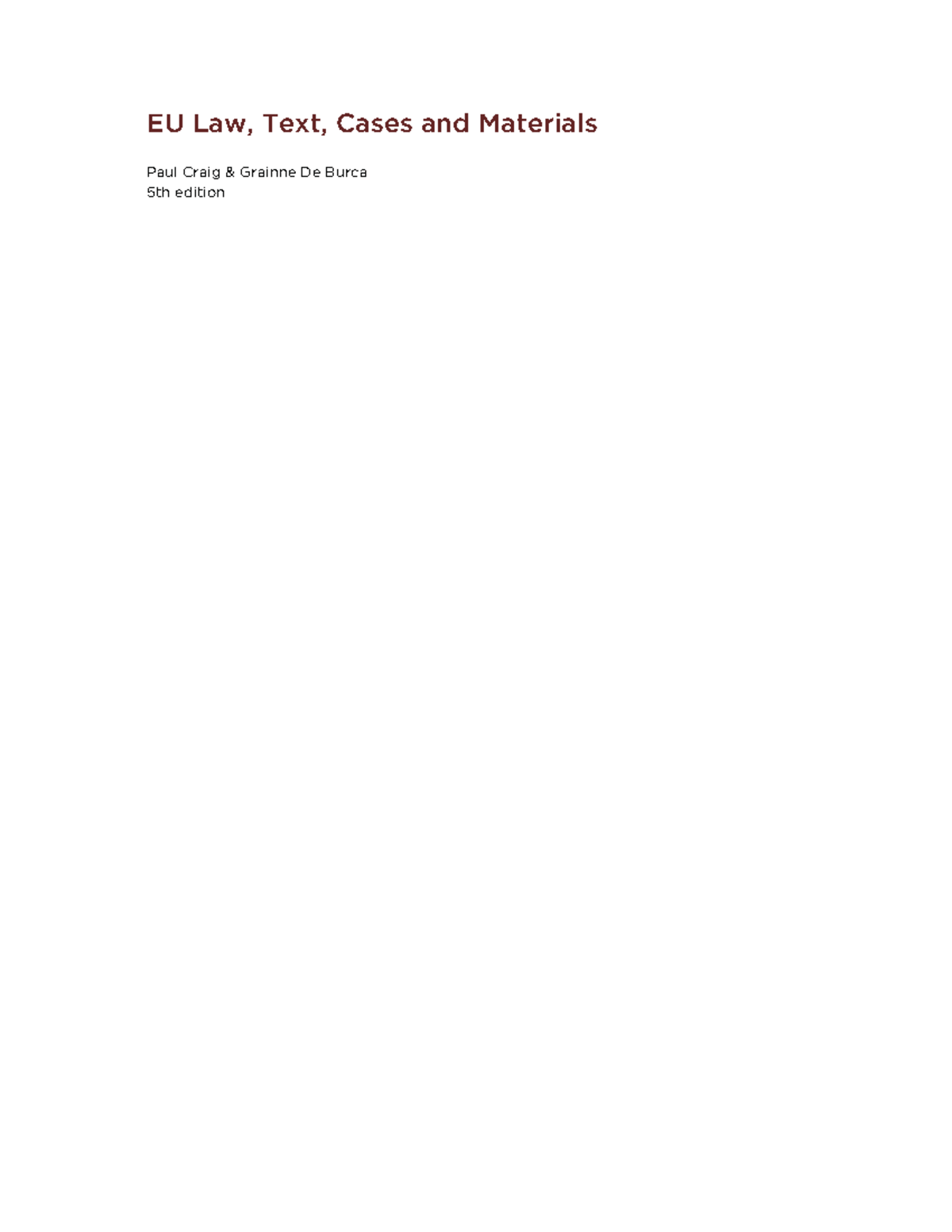 Complete Summary European Law EU Law Text Cases And Materials Paul complete-summary-european-law-eu-law-text-cases-and-materials-paul