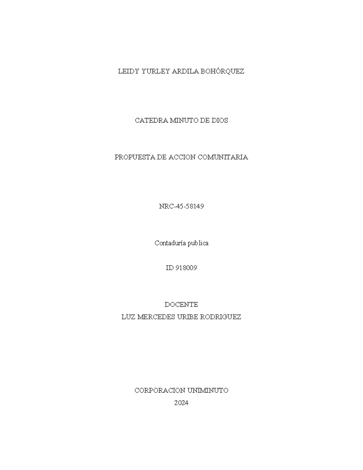 Catedra Minuto DE DIOS - Propuesta DE Accion Comunitaria-Leidy Ardila B - LEIDY YURLEY ARDILA ...