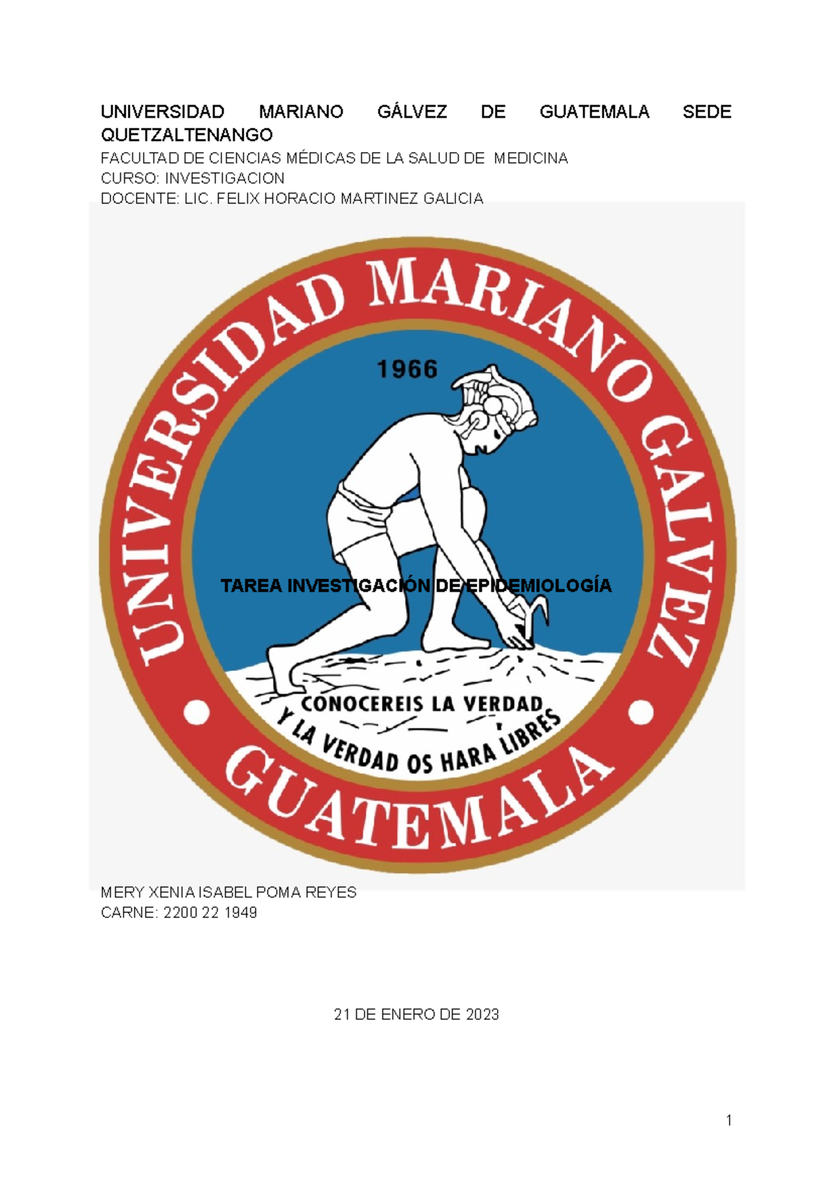 Universidad Mariano Galvez DE Guatemala SEDE Quetzaltenango ...