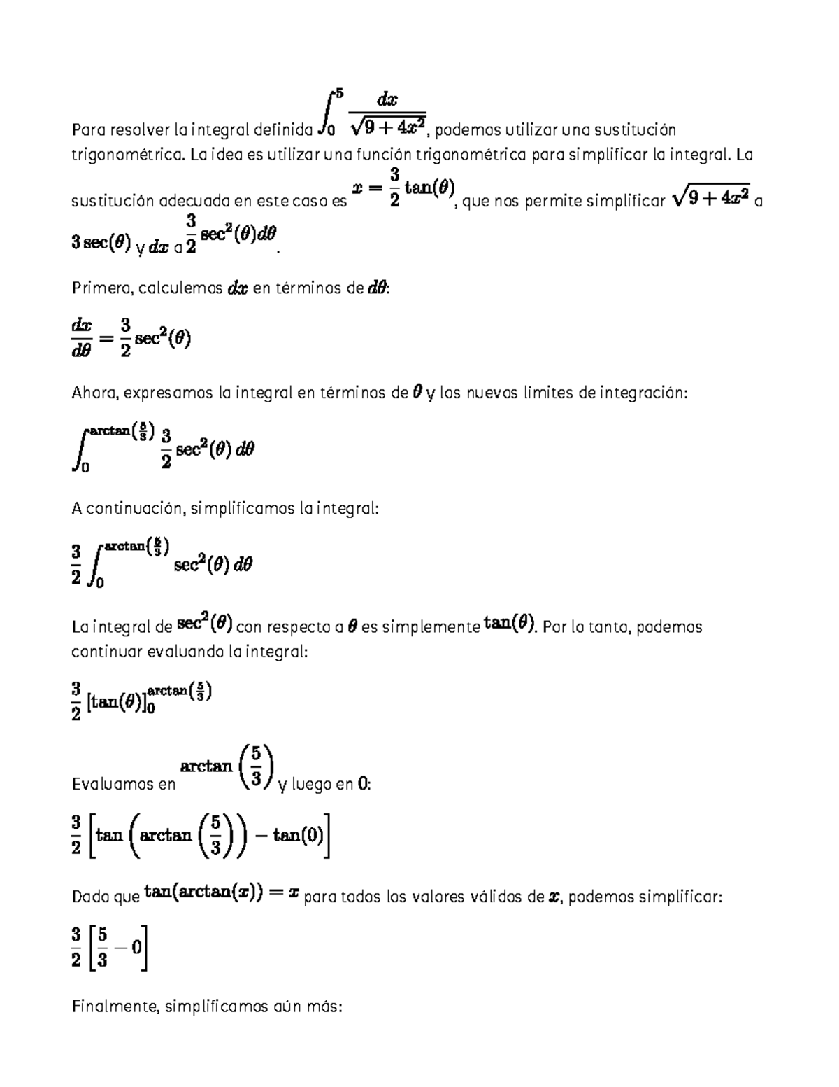 Definida 3 - Para resolver la integral definida , podemos utilizar una ...