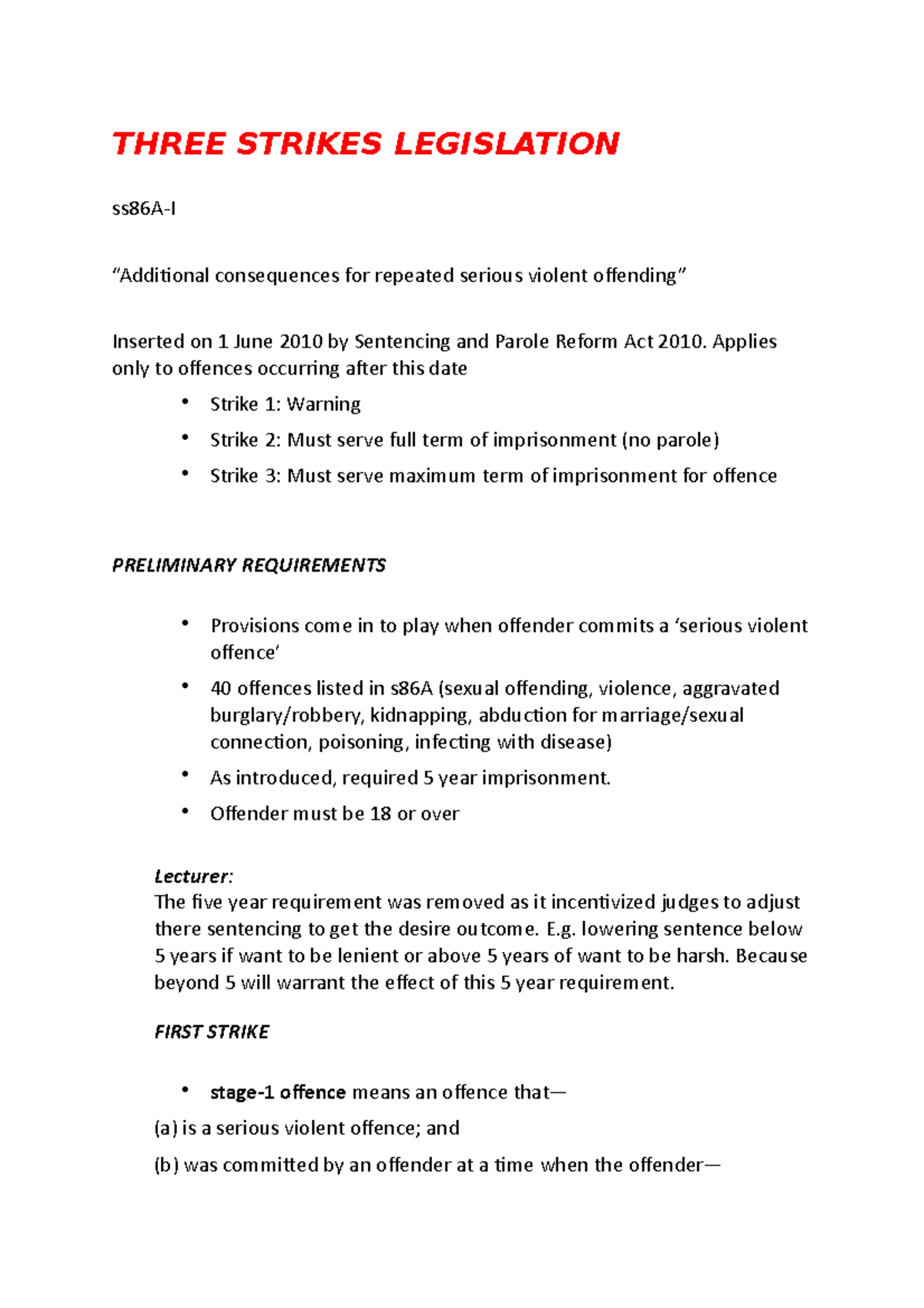 Three Strikes Legislation Notes - THREE STRIKES LEGISLATION ss86A-I ...