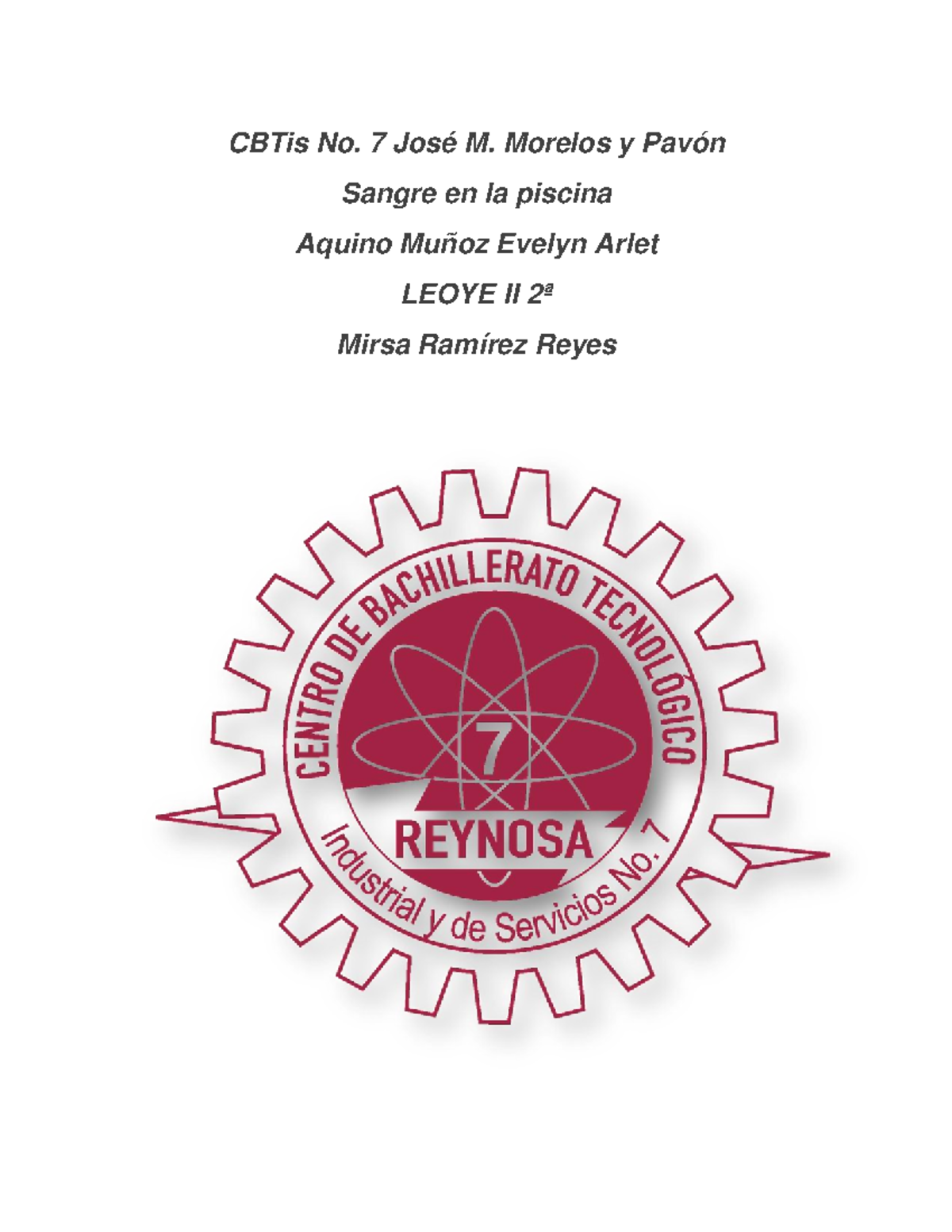 Copia de CBTis N1 - Es una tarea - CBTis No. 7 José M. Morelos y Pavón ...