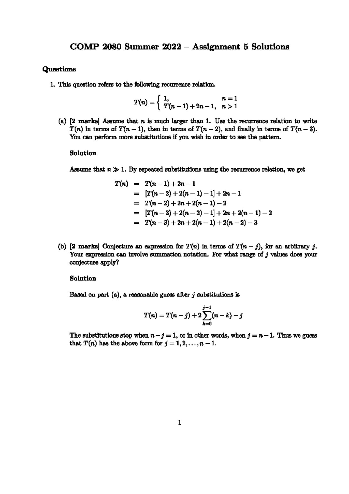 A5 soln - ass 5 solution - COMP 2080 Summer 2022 Assignment 5 Solutions Questions 1. This ...