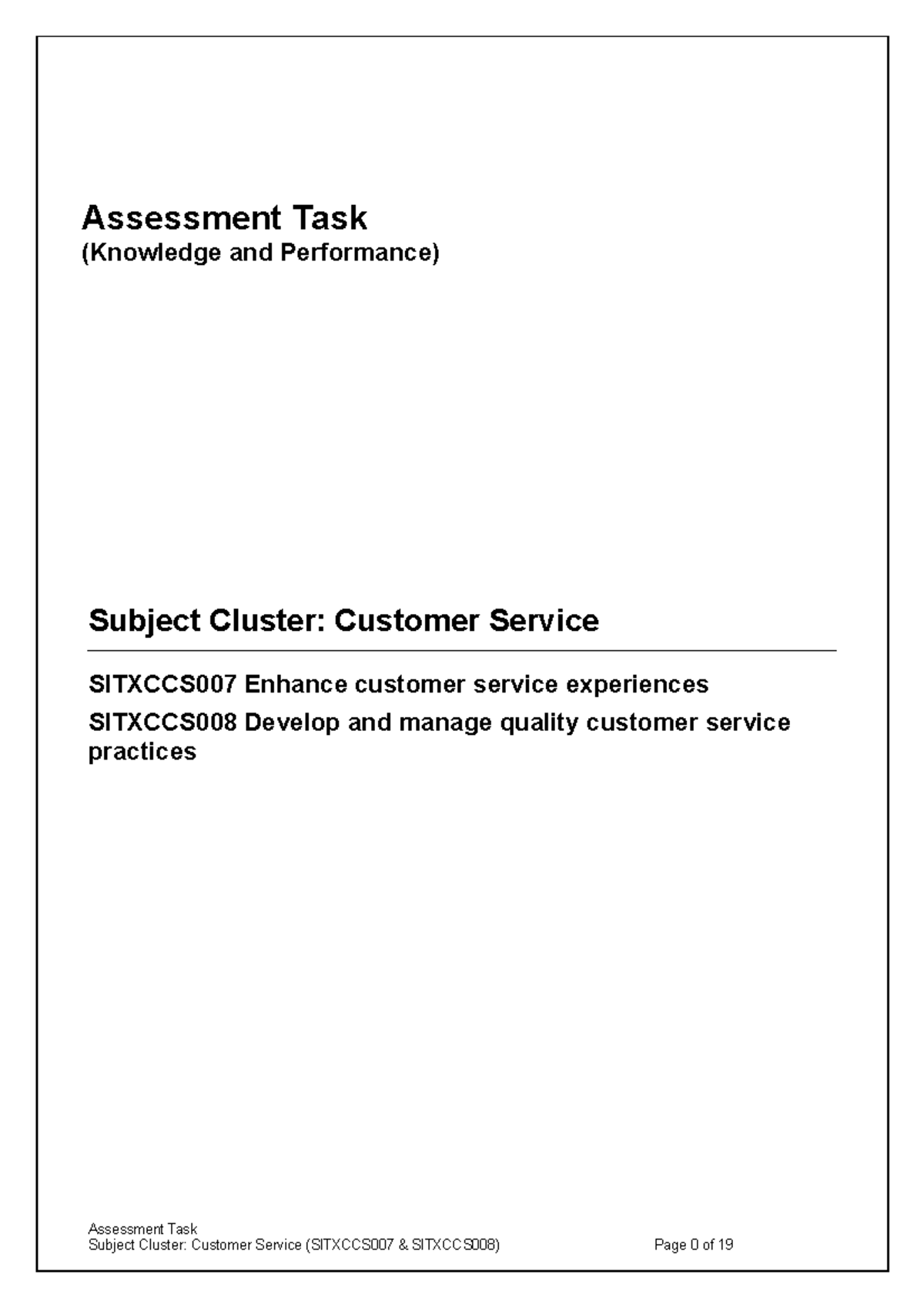 Assignment 4 - Subject Cluster: Customer Service SITXCCS007 Enhance customer service experiences ...