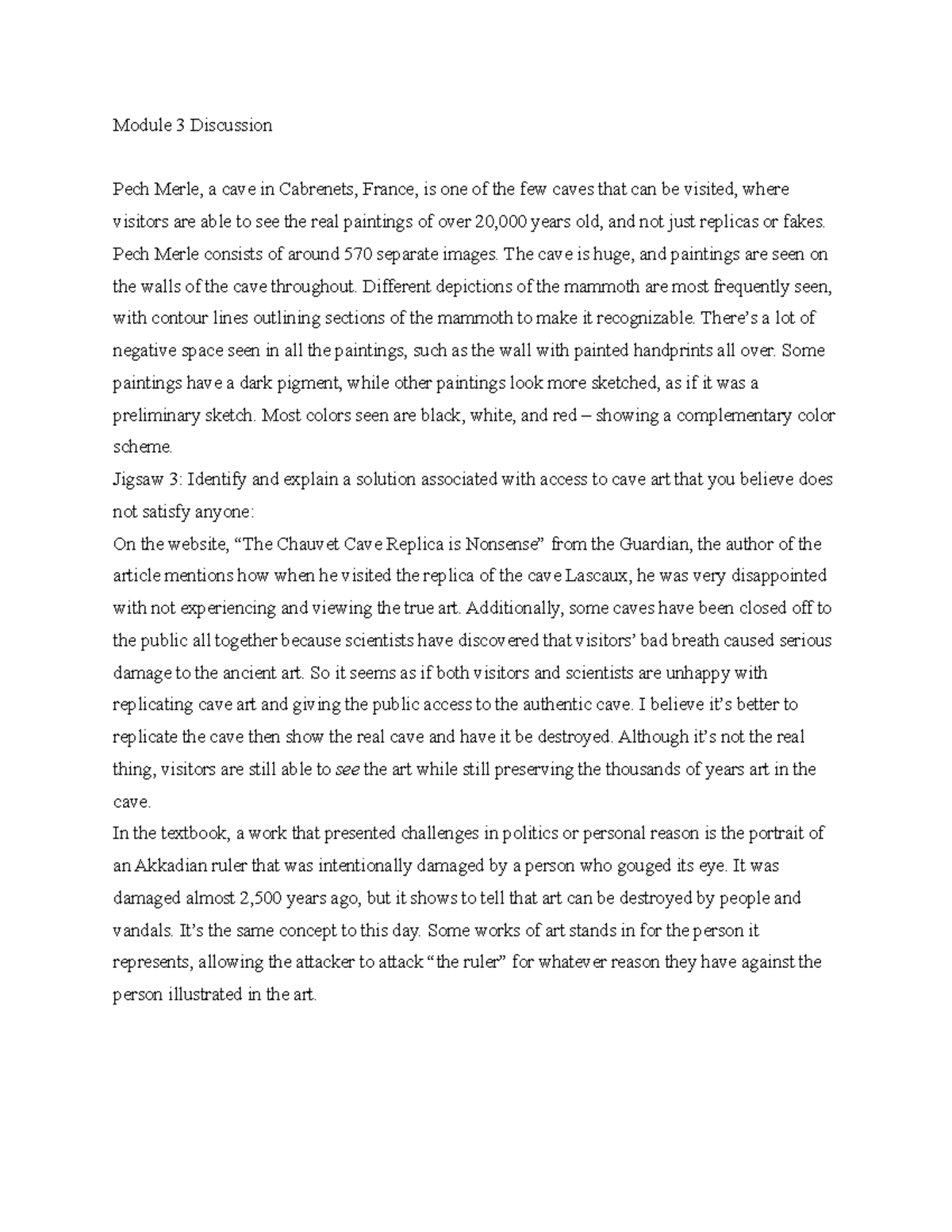ART Module 3 Discussion - Module 3 Discussion Pech Merle, a cave in ...