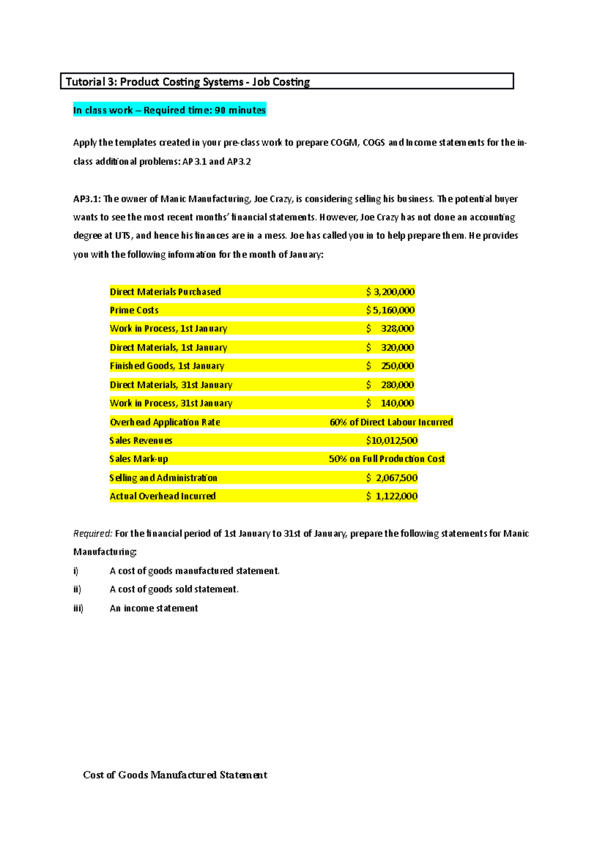 CMS Tutorial 3 In-class - Tutorial 3: Product Costing Systems - Job ...