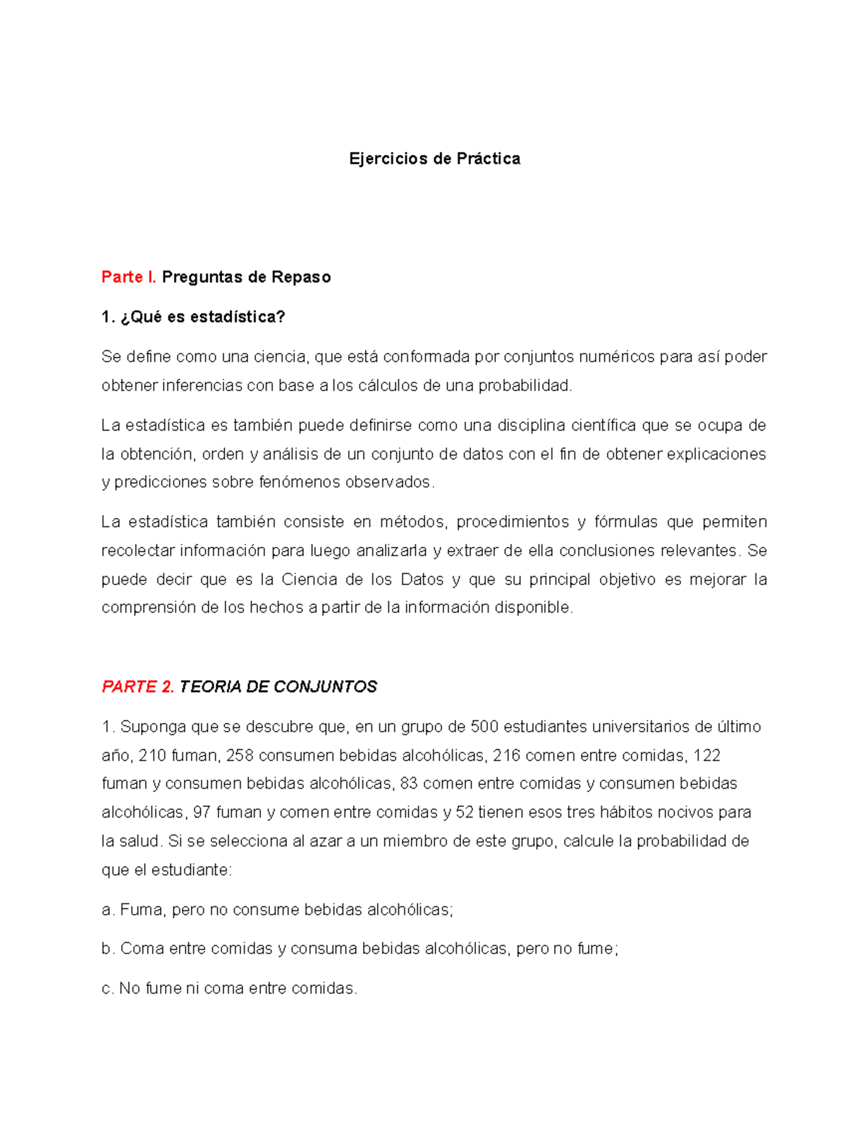 Estadística - Practica probabilidad - Ejercicios de Práctica Parte I ...