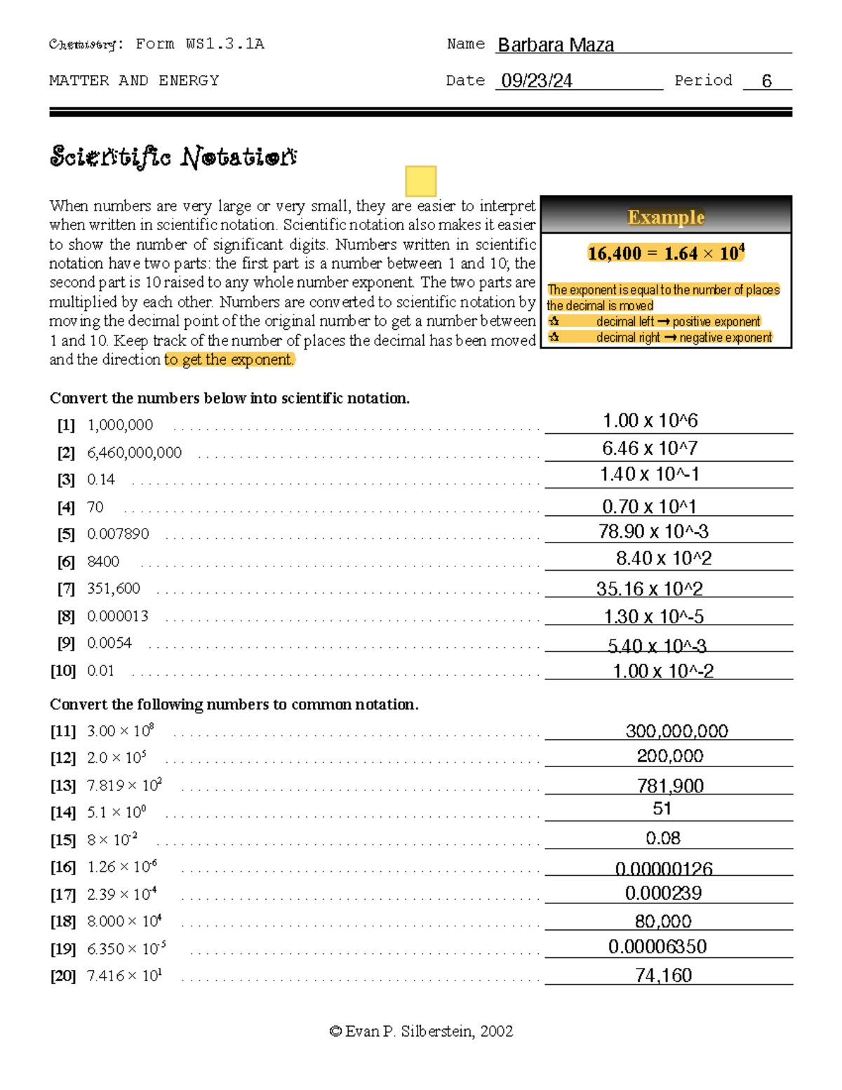 Scientific notation - science - © Evan P. Silberstein, 2002 Example ...