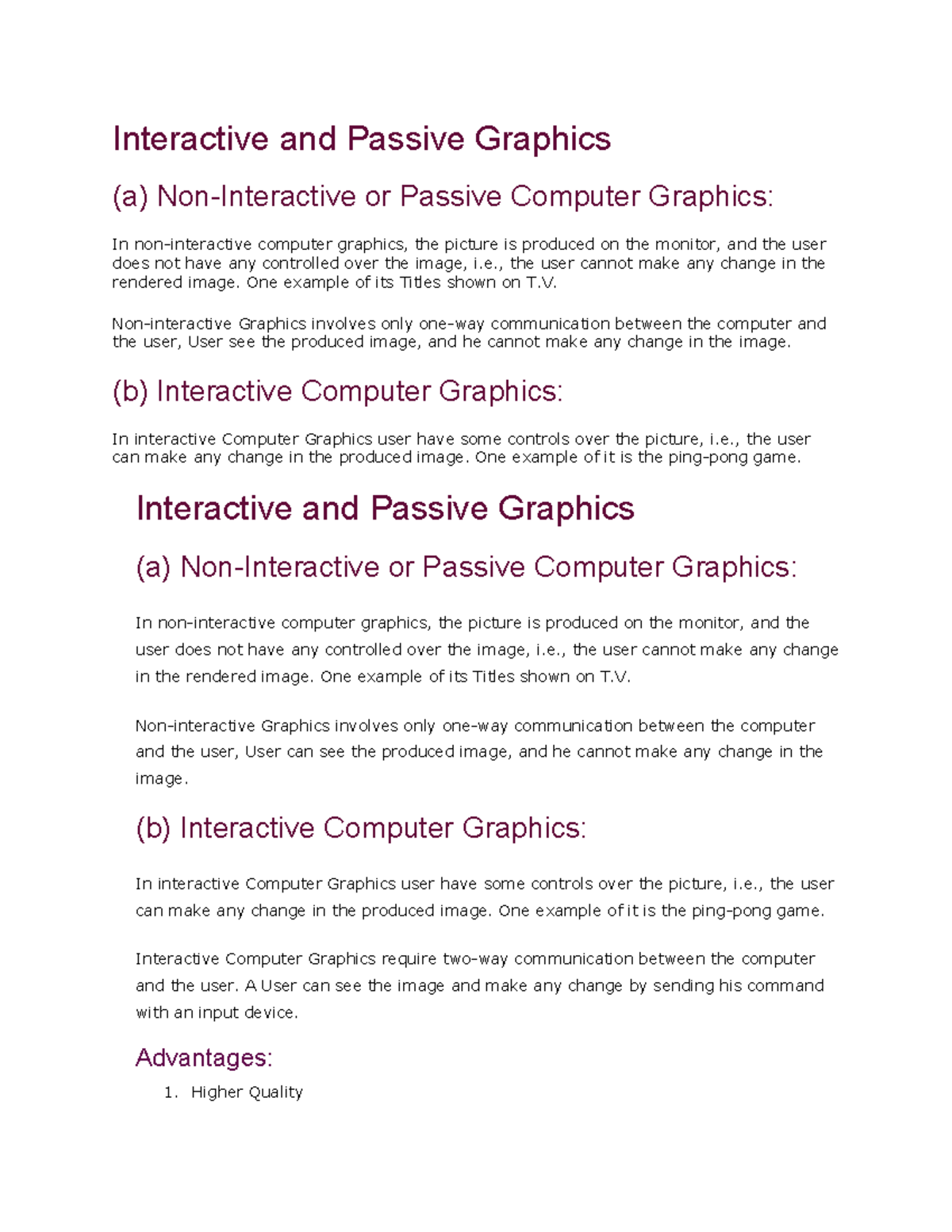 Interactive and Passive Graphics - , the user cannot make any change in ...