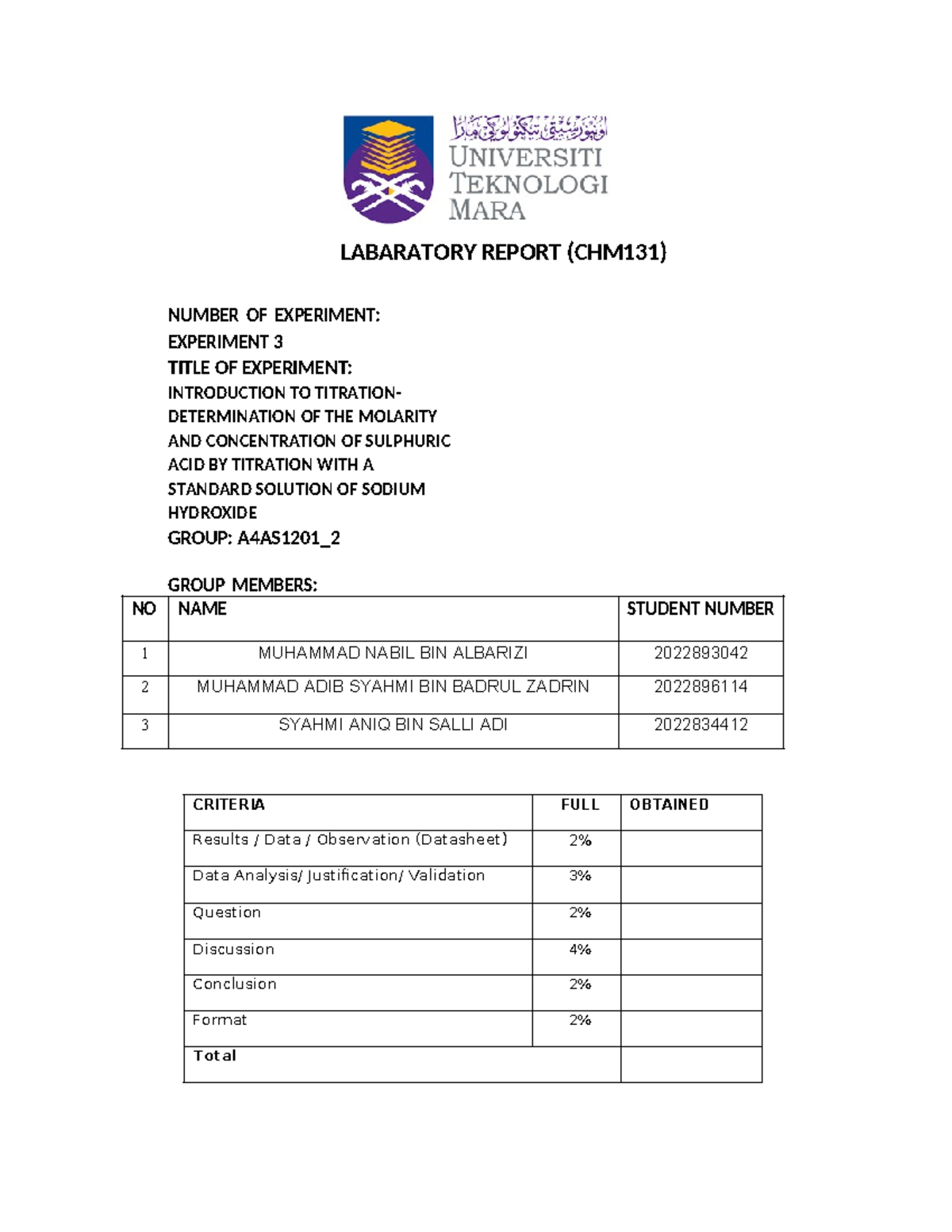 Lab report chm exp3 - LABARATORY REPORT (CHM131) NUMBER OF EXPERIMENT: EXPERIMENT 3 TITLE OF ...