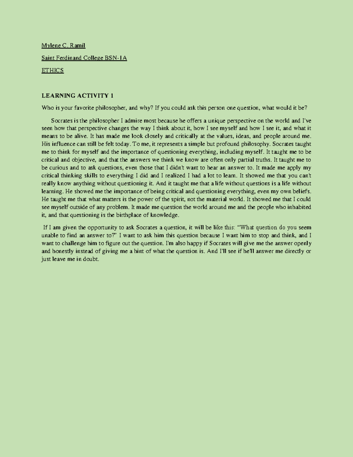 GE 8 Ethics LA1 - Mylene C. Ramil Saint Ferdinand College BSN-1A ETHICS ...