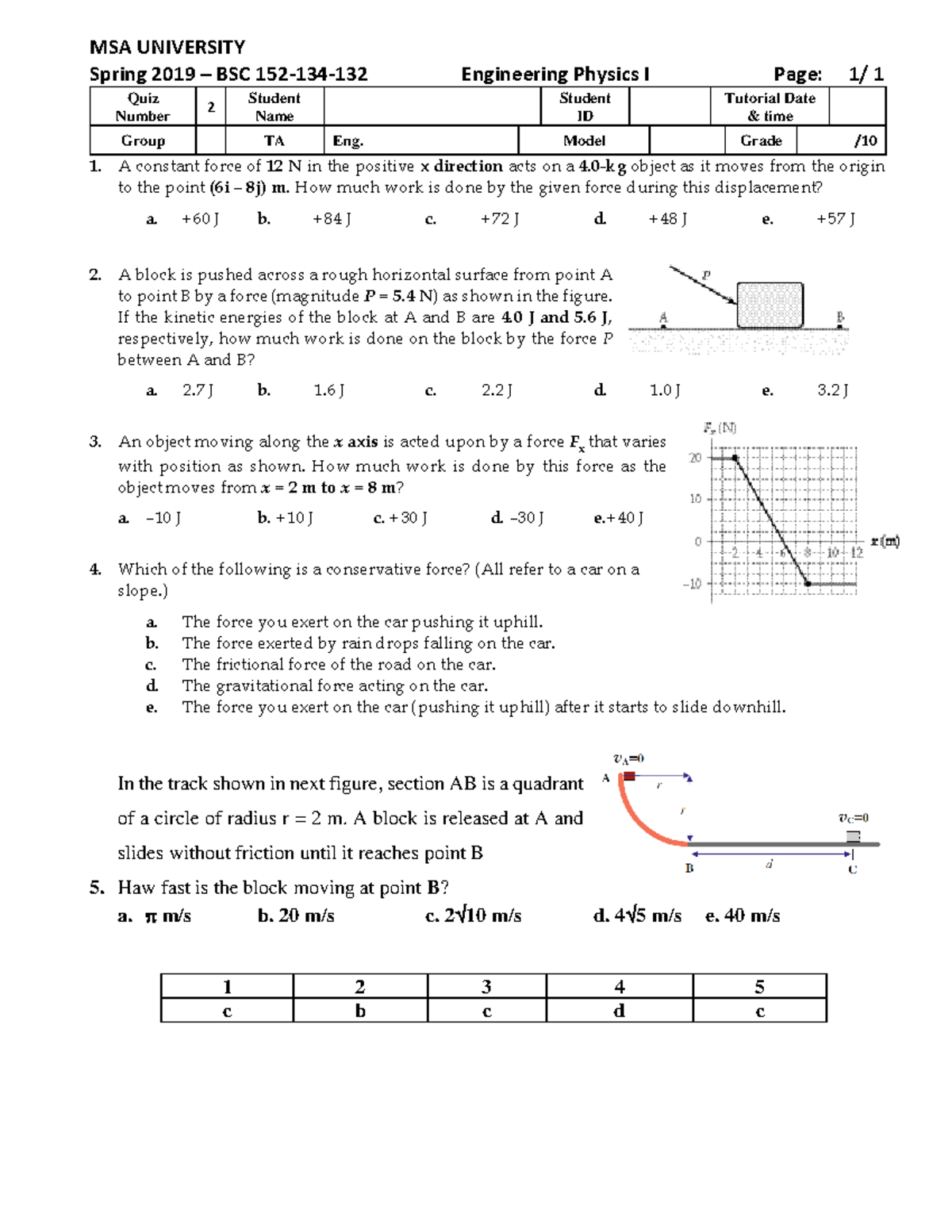 Quiz 2 - spring 2019 - MSA UNIVERSITY Spring 2019 – BSC 152-134-132 ...