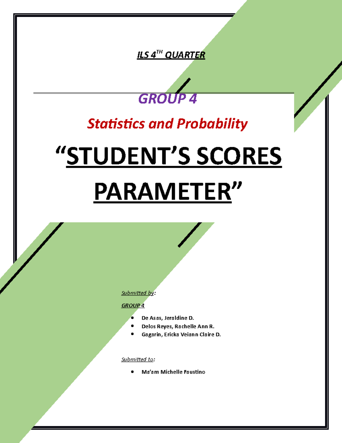 SP ILS 4TH Quarter draft - ILS 4TH QUARTER GROUP 4 Statistics and ...