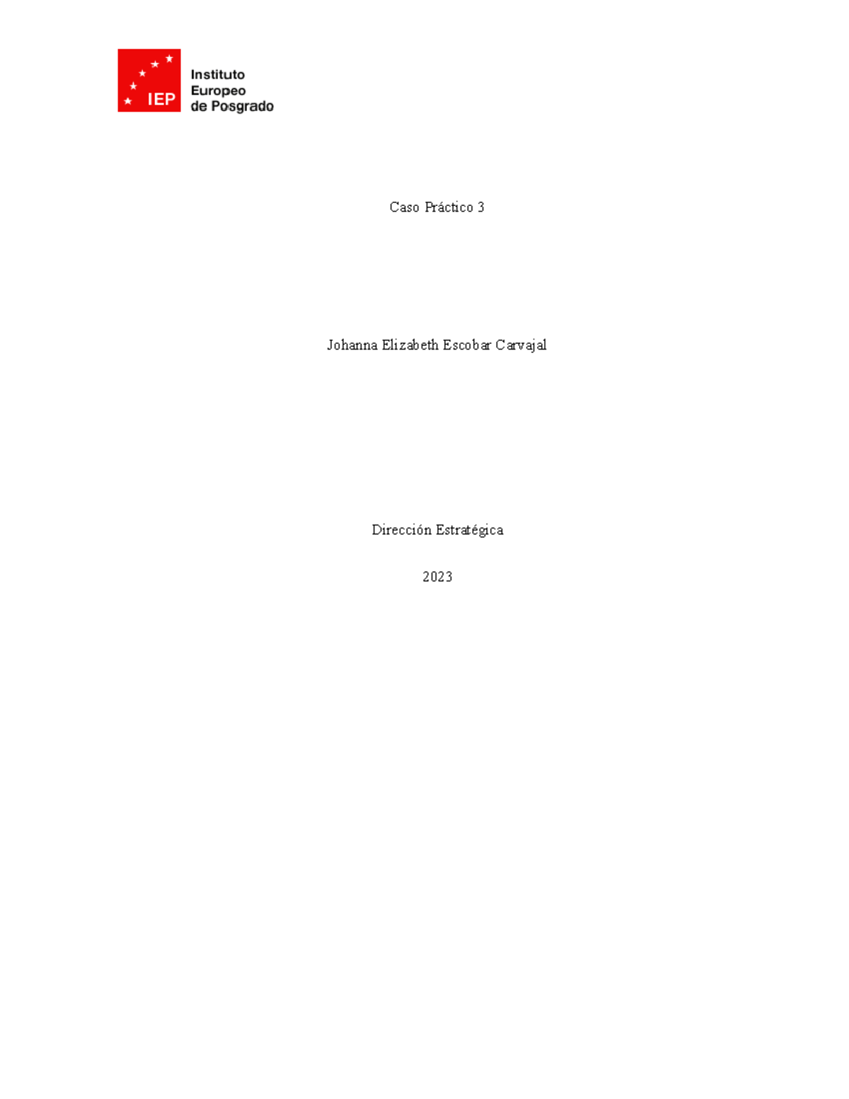 JOHA 22 - asas - Caso Práctico 3 Johanna Elizabeth Escobar Carvajal ...