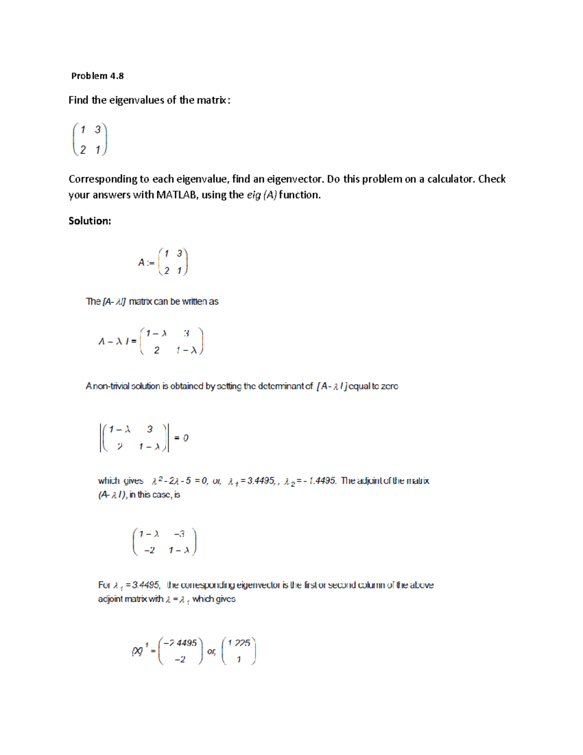 Part 2-Chapter 4 (eigenvalue) solutions - Problem 4. Find the eigenvalues of the matrix: - Studocu