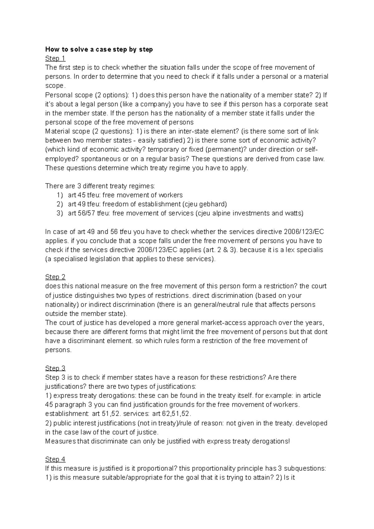 How to solve a case step by step - In order to determine that you need ...