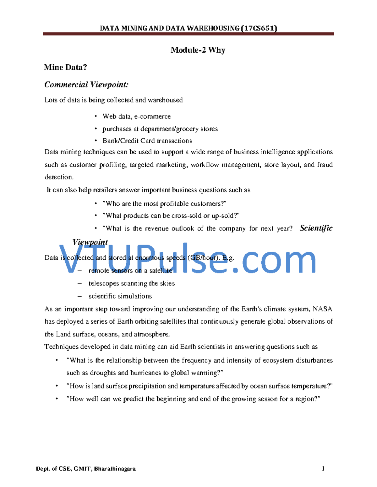 DMW M2 - Data mining - VTUPulse Module-2 Why Mine Data? Commercial Viewpoint: Lots of data is ...