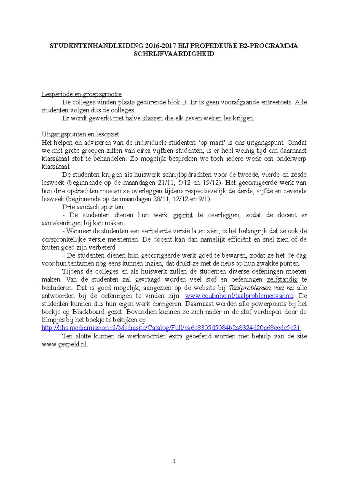 Studentenhandleiding - STUDENTENHANDLEIDING 2016-2017 BIJ PROPEDEUSE B2 ...