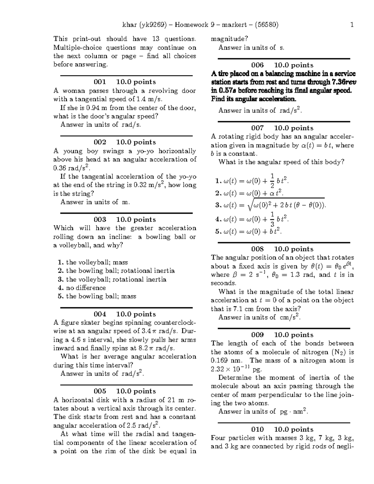 PHY 301 HW #9-problems - 13 problem questions on Rotational Motion - khar (yk9269) – Homework 9 ...