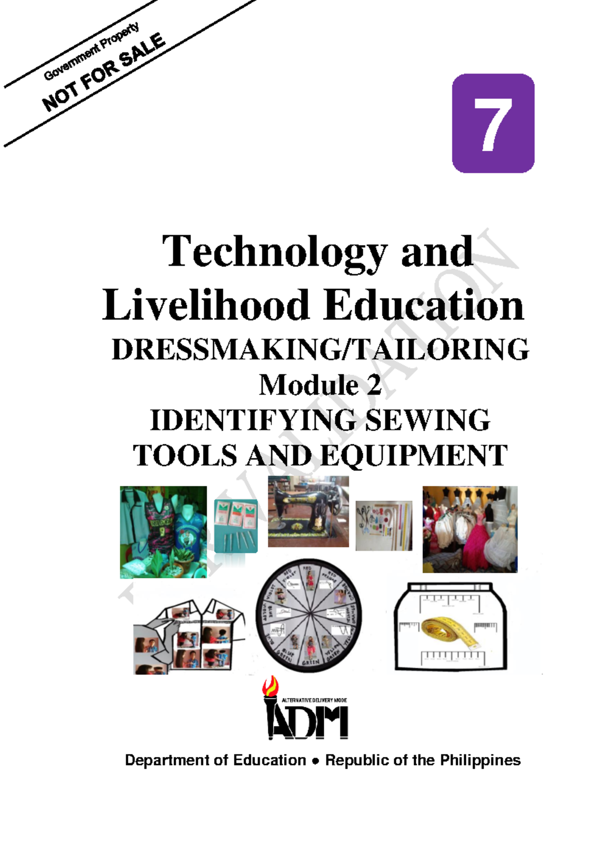 TLE7 HE Dressmaking M2 v1(final) - Technology and Livelihood Education DRESSMAKING/TAILORING ...