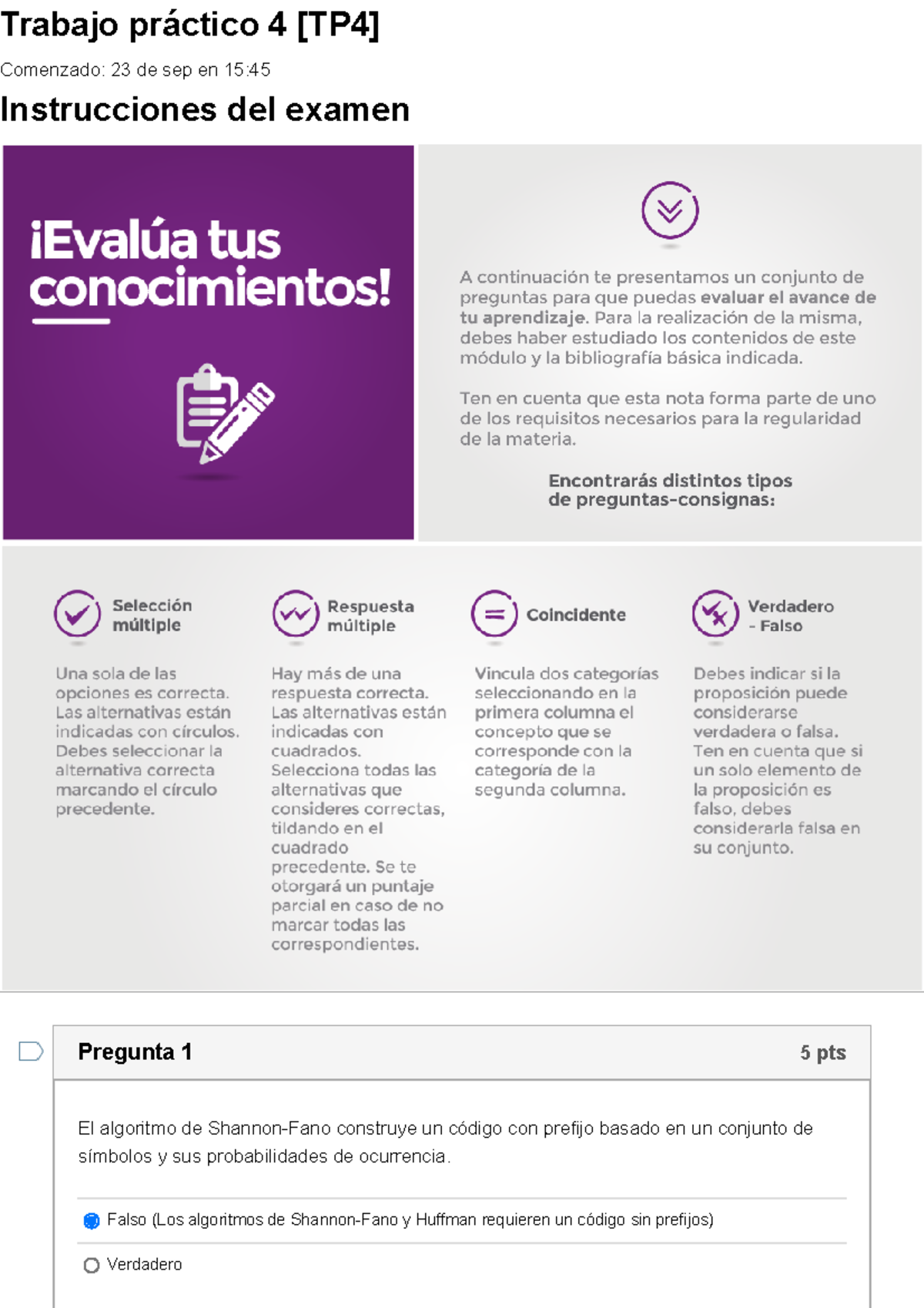 Examen Trabajo práctico 4 [TP4] - Trabajo práctico 4 [TP4] Comenzado: 23 de sep en 15 ...