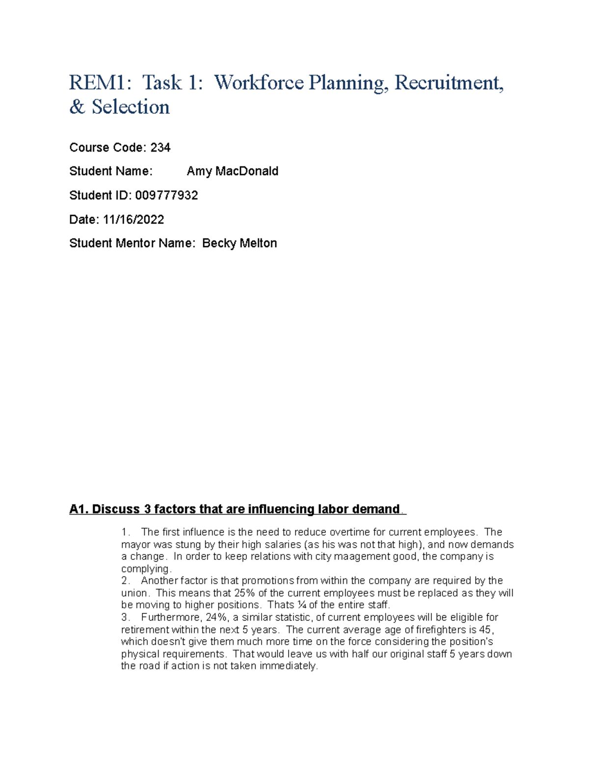 Task 1 Amy Mac Donald C234 - REM1: Task 1: Workforce Planning ...