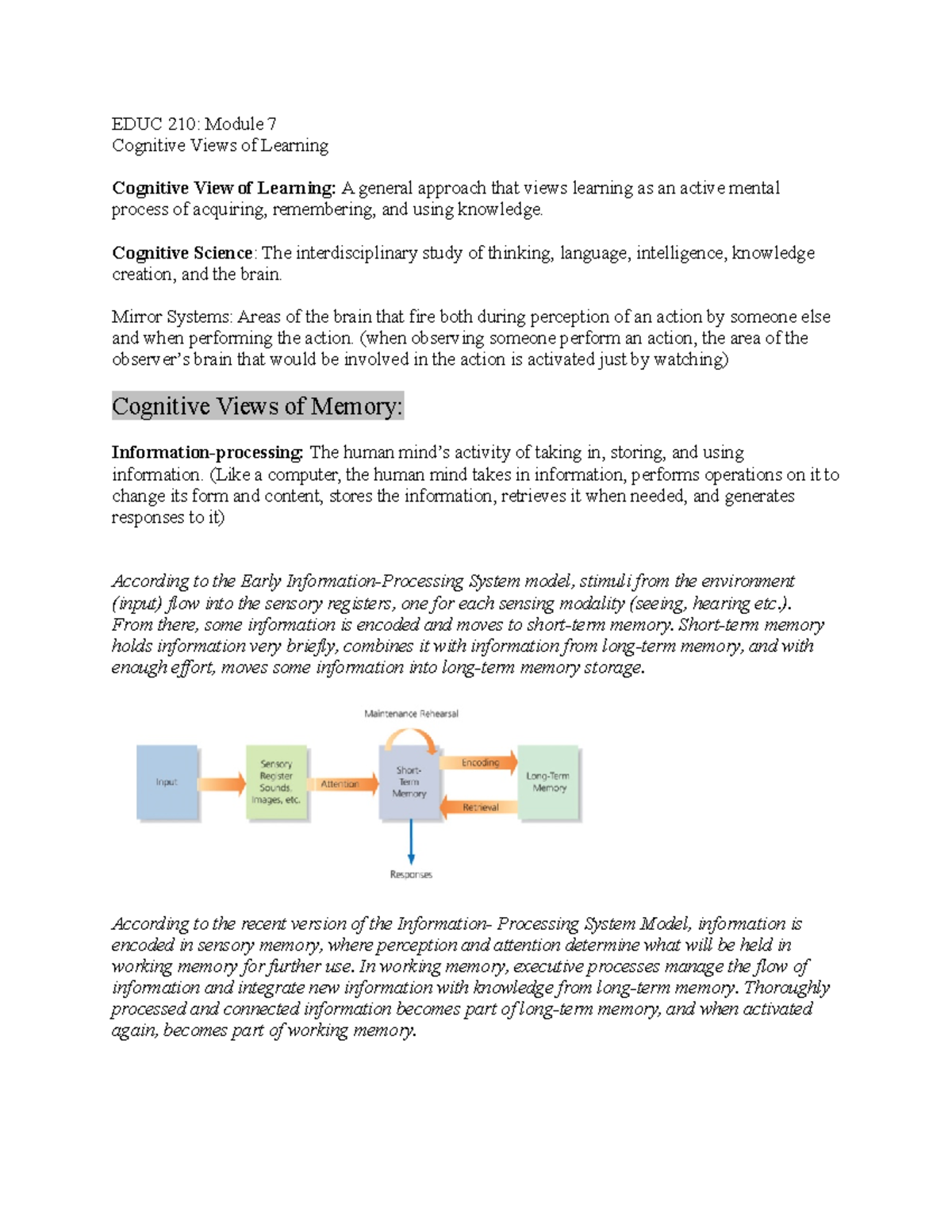 EDUC 210- Module 7 Notes - EDUC 210: Module 7 Cognitive Views of ...