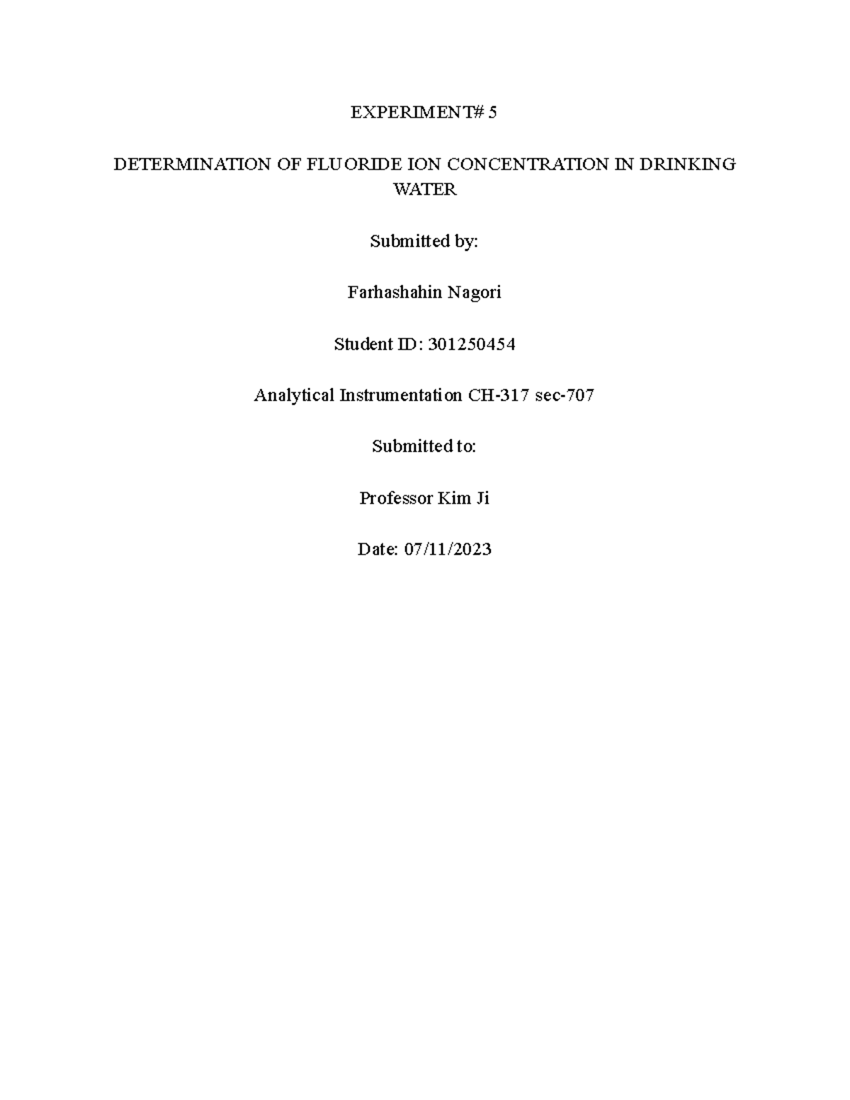 POST LAB 5 - FLOURIDE POST LAB - EXPERIMENT# 5 DETERMINATION OF ...