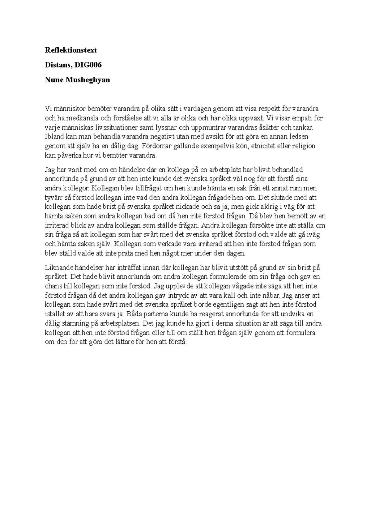 Reflektionstext - egen reflektion - Reflektionstext Distans, DIG Nune ...