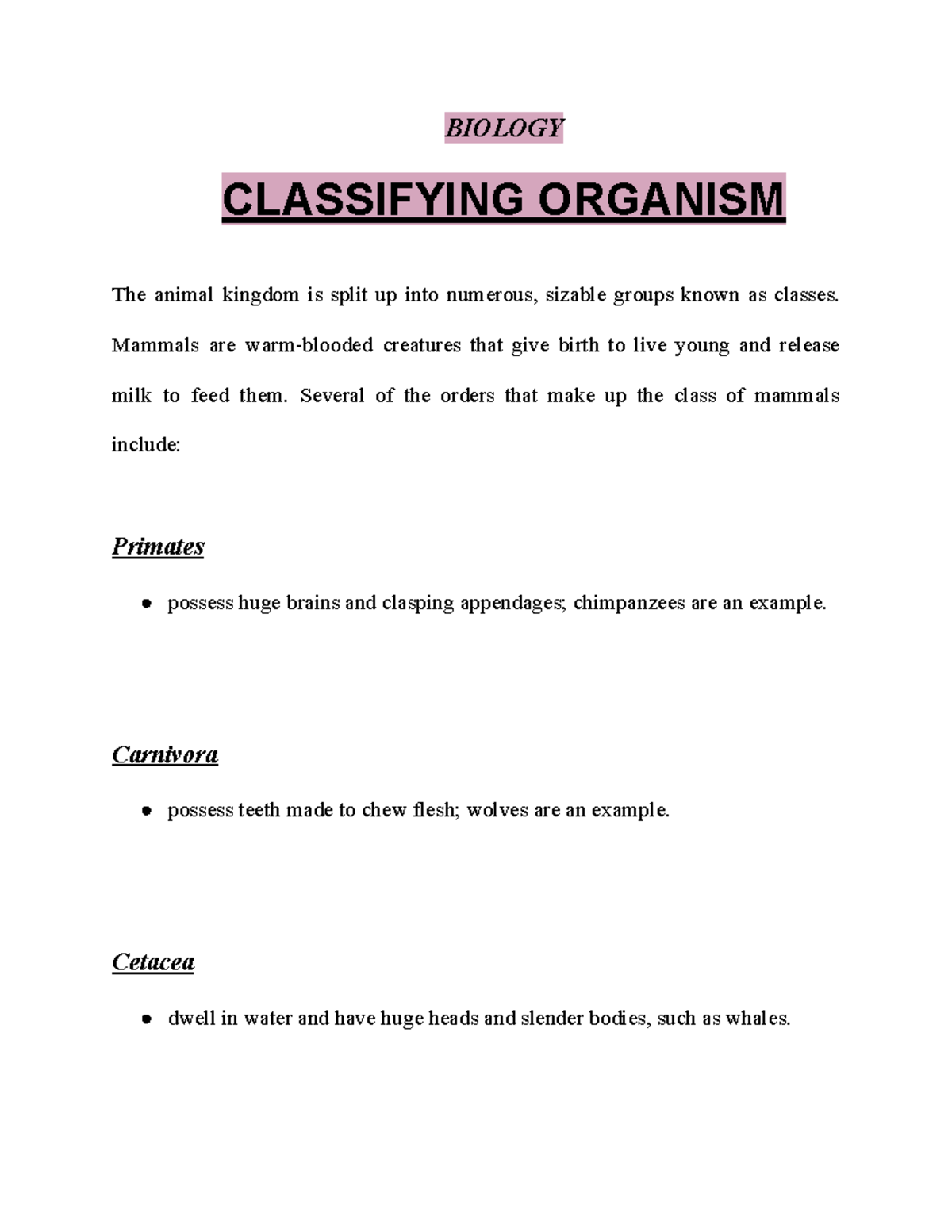 Biology - Classifying Organism - BIOLOGY CLASSIFYING ORGANISM The ...