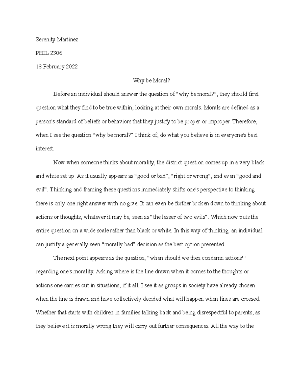 Short Paper 1 - Serenity Martinez PHIL 2306 18 February 2022 Why be ...