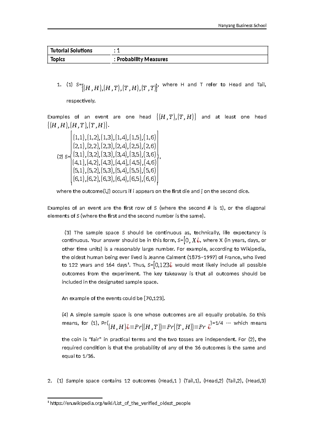 Solutions week 1 - Nanyang Business School Tutorial Solutions : 1 Topics : Probability Measures ...