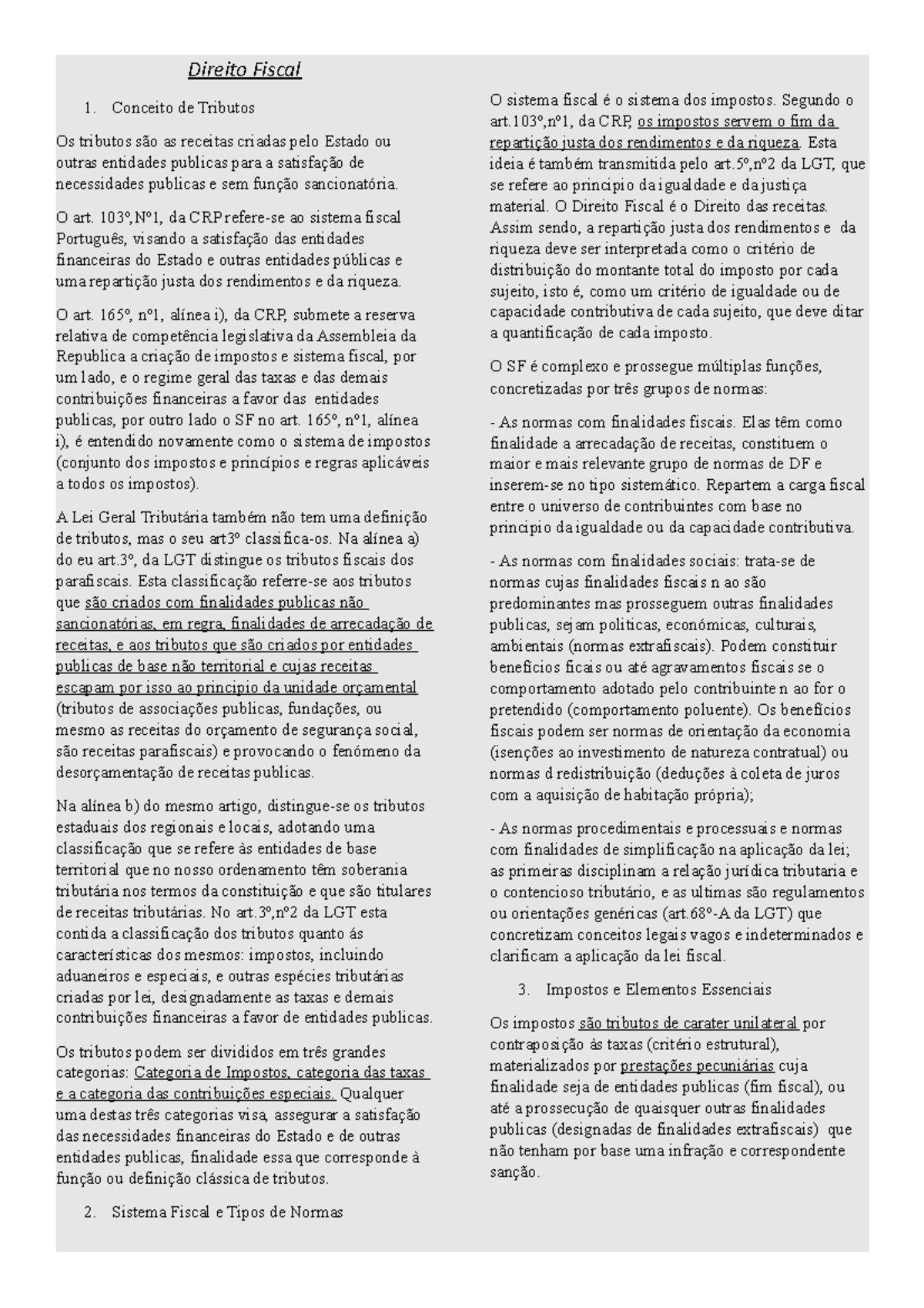 Fiscal - llll - Direito Fiscal Conceito de Tributos Os tributos são as ...