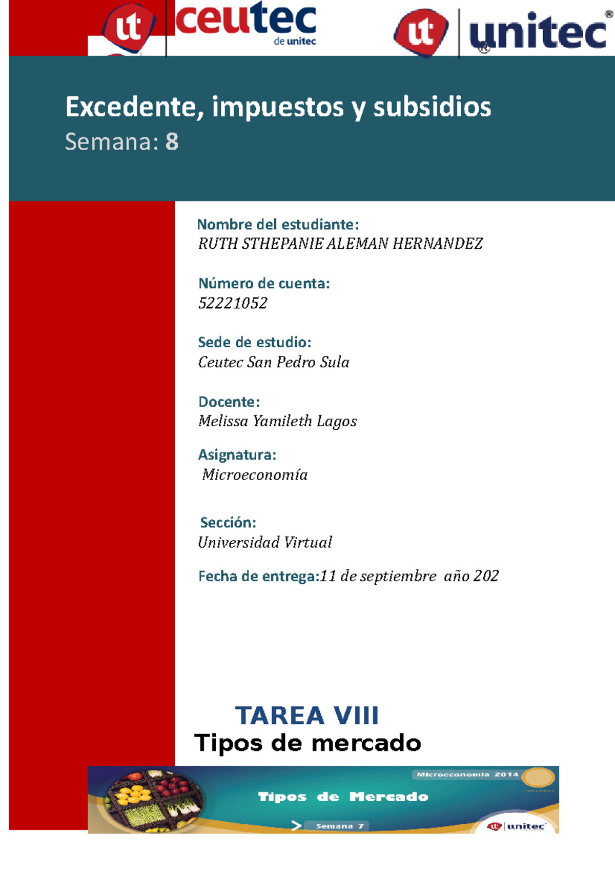 Tarea VIII Excedente, subsidios e Impuestos RUTH Aleman - Nombre del ...