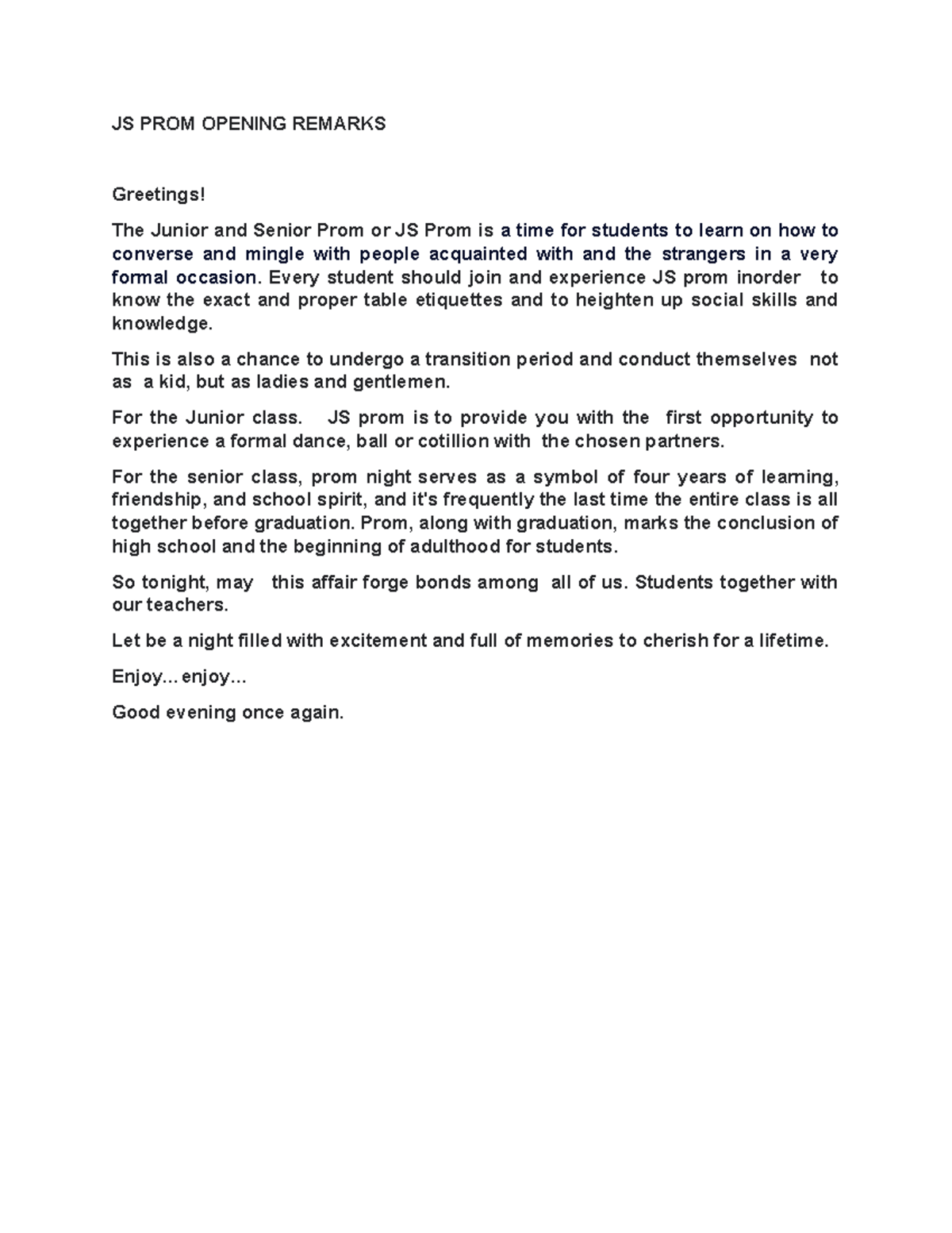 JS prom opening remarks - JS PROM OPENING REMARKS Greetings! The Junior ...