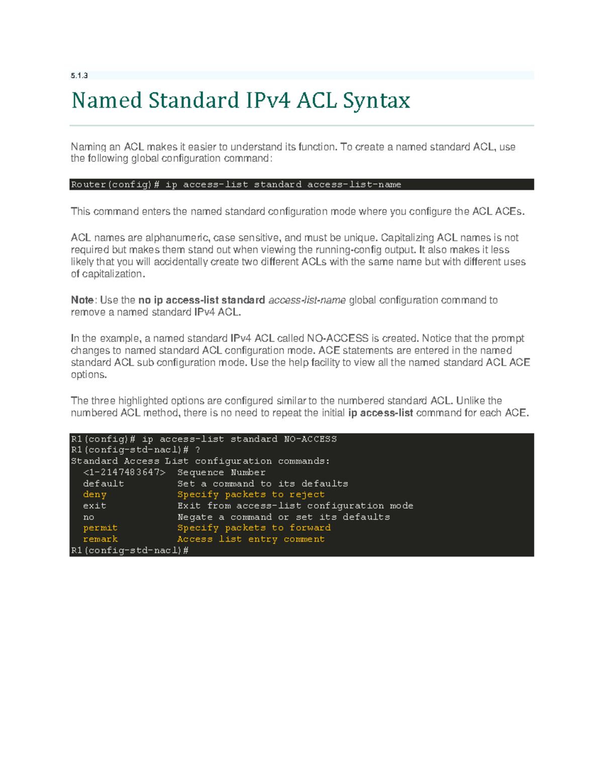 5.1.3 Named Standard IPv4 ACL Syntax - 5. Named Standard IPv4 ACL Syntax Naming an ACL makes it ...