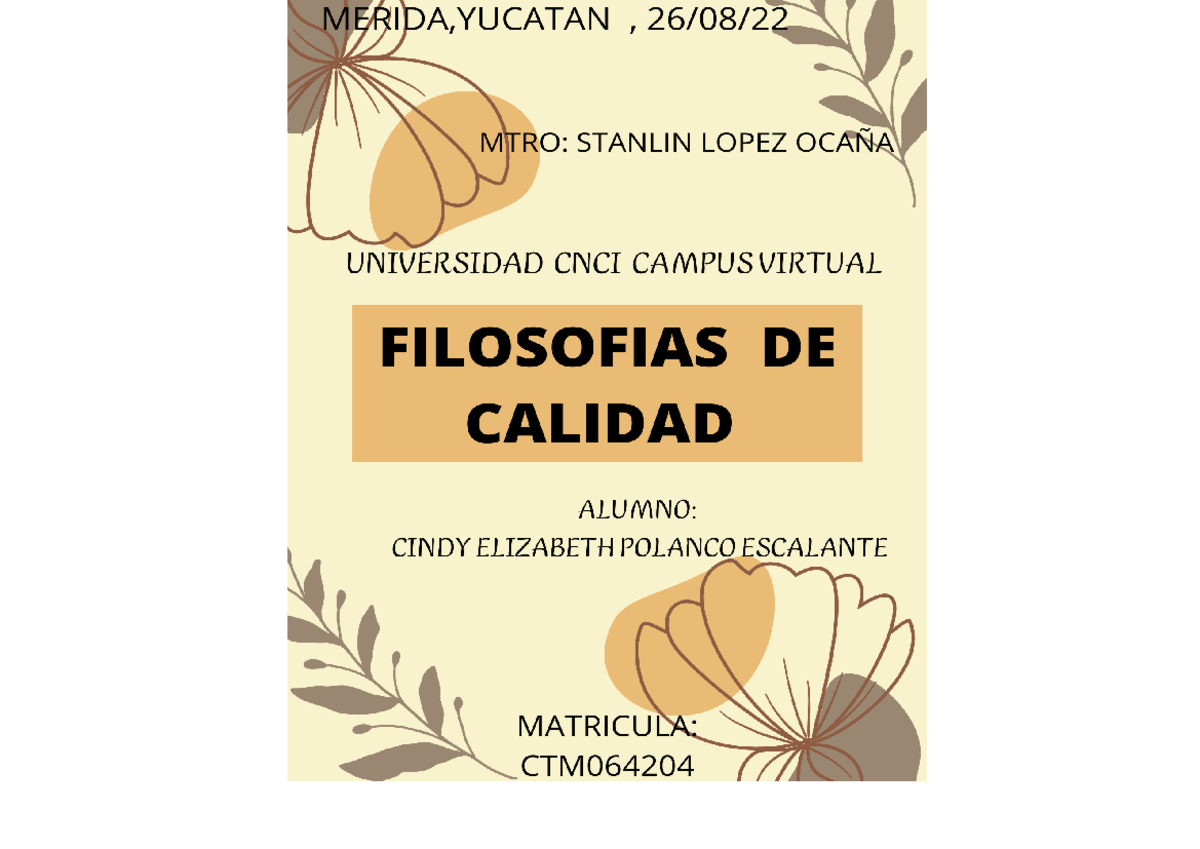 Proyecto Modular DE Filosofias DE Calidad - INTRODUCCION En este proyecto que comienza debemos ...