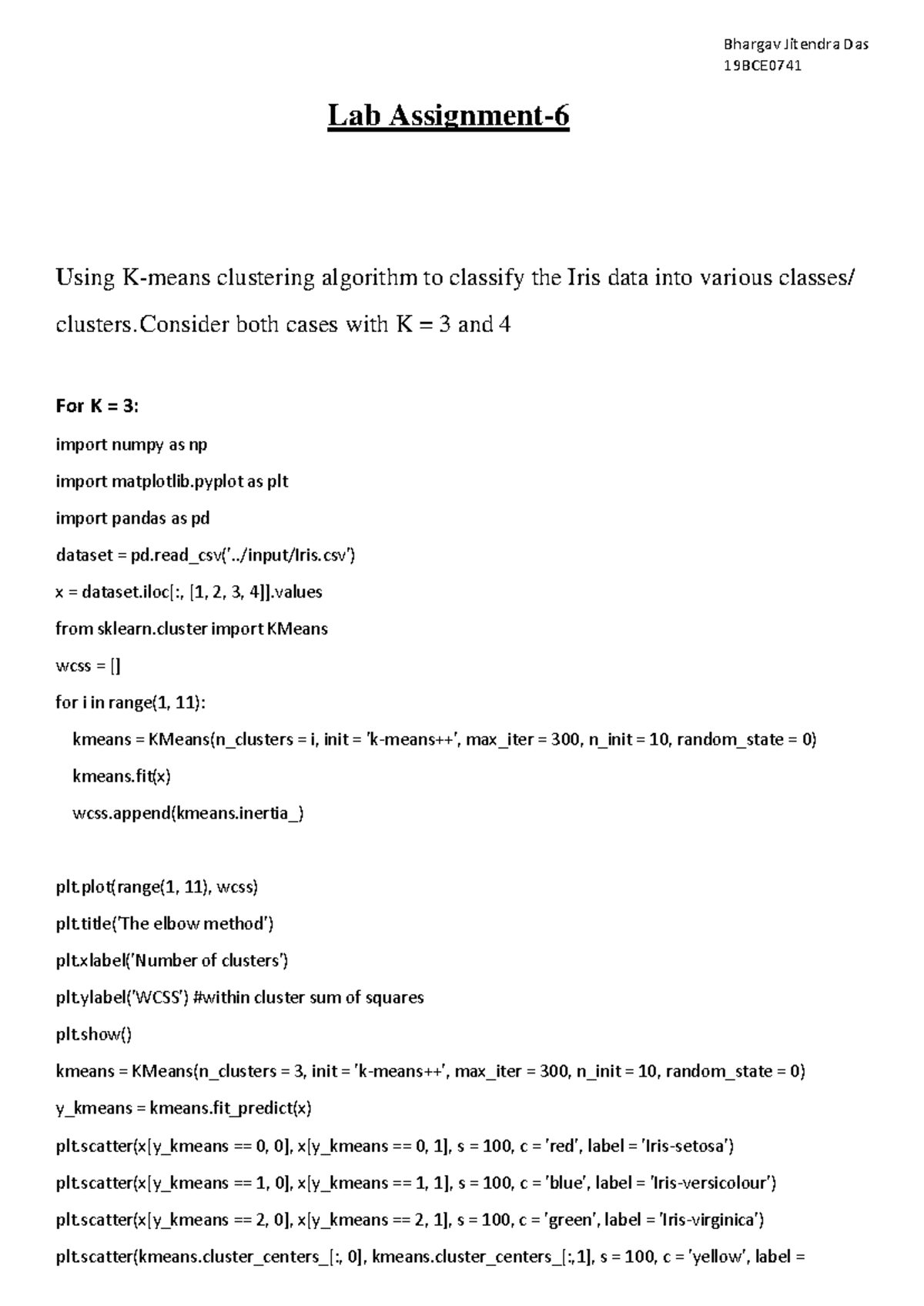 Lab Assignment 6 - Bhargav Jitendra Das 19BCE Lab Assignment- Using K ...