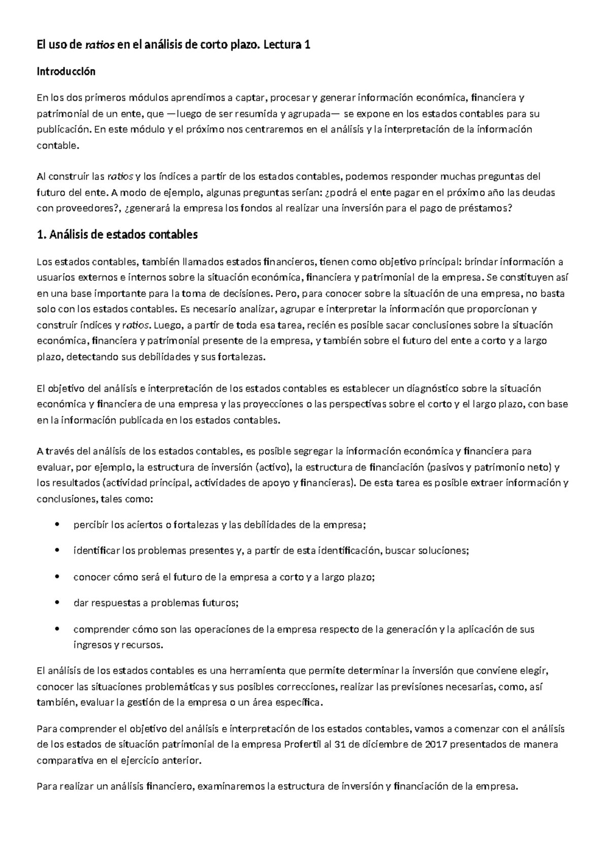 Resumen modulo 3 - El uso de ratios en el análisis de corto plazo. Lectura 1 Introducción En los ...