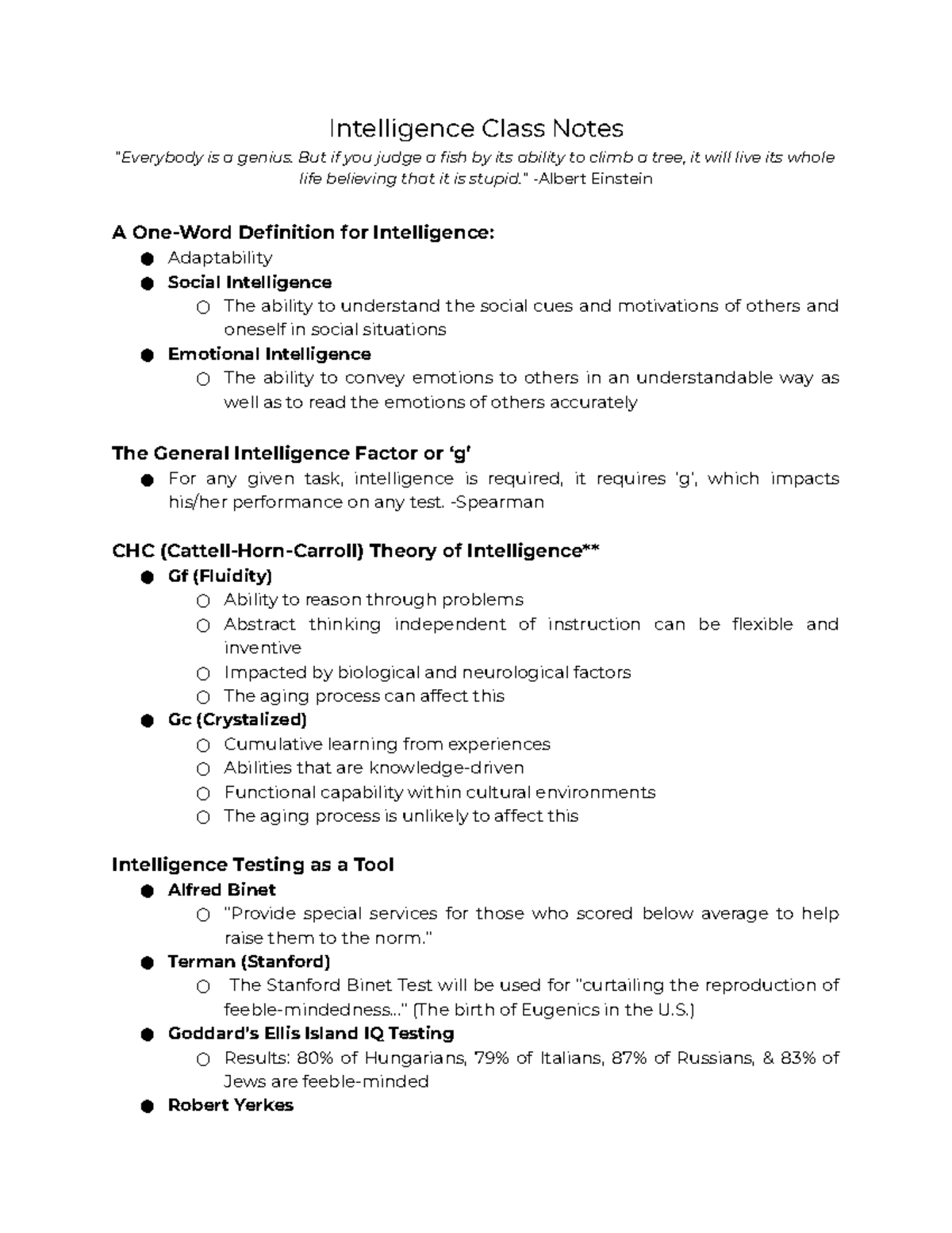 Intelligence Class Notes - Intelligence Class Notes “Everybody is a ...