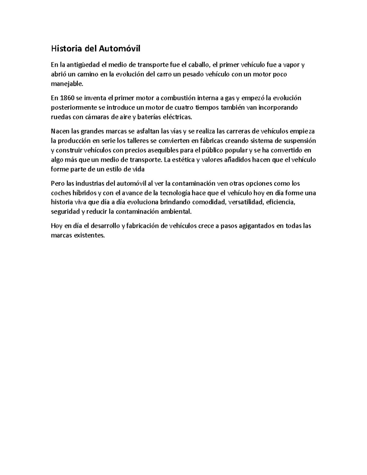 Historia del Automóvil - Historia del AutomÛvil En la antig ̧edad el medio de transporte fue el ...