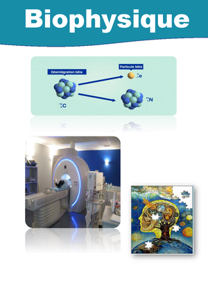 Polycopie bien structuré et organisé concernant la Biophysique ...