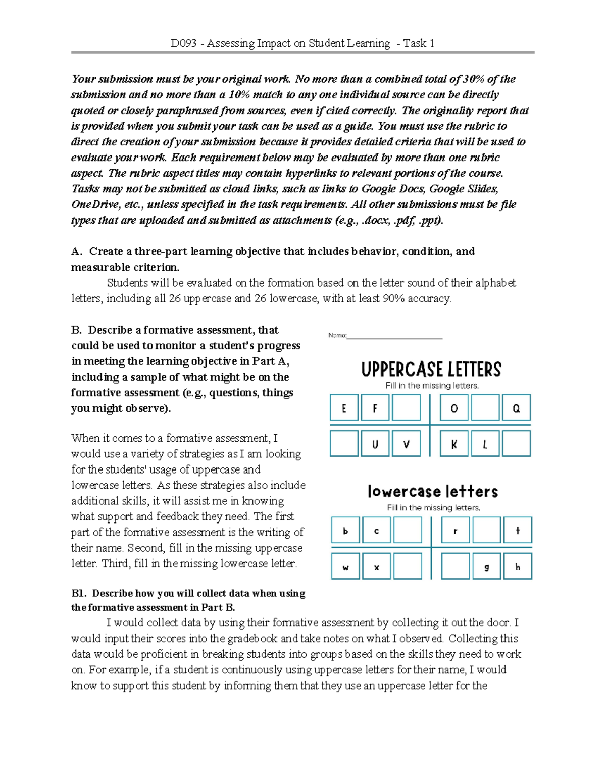 D093 - Task 1 - D093 - Task 1 - Your submission must be your original work. No more than a ...