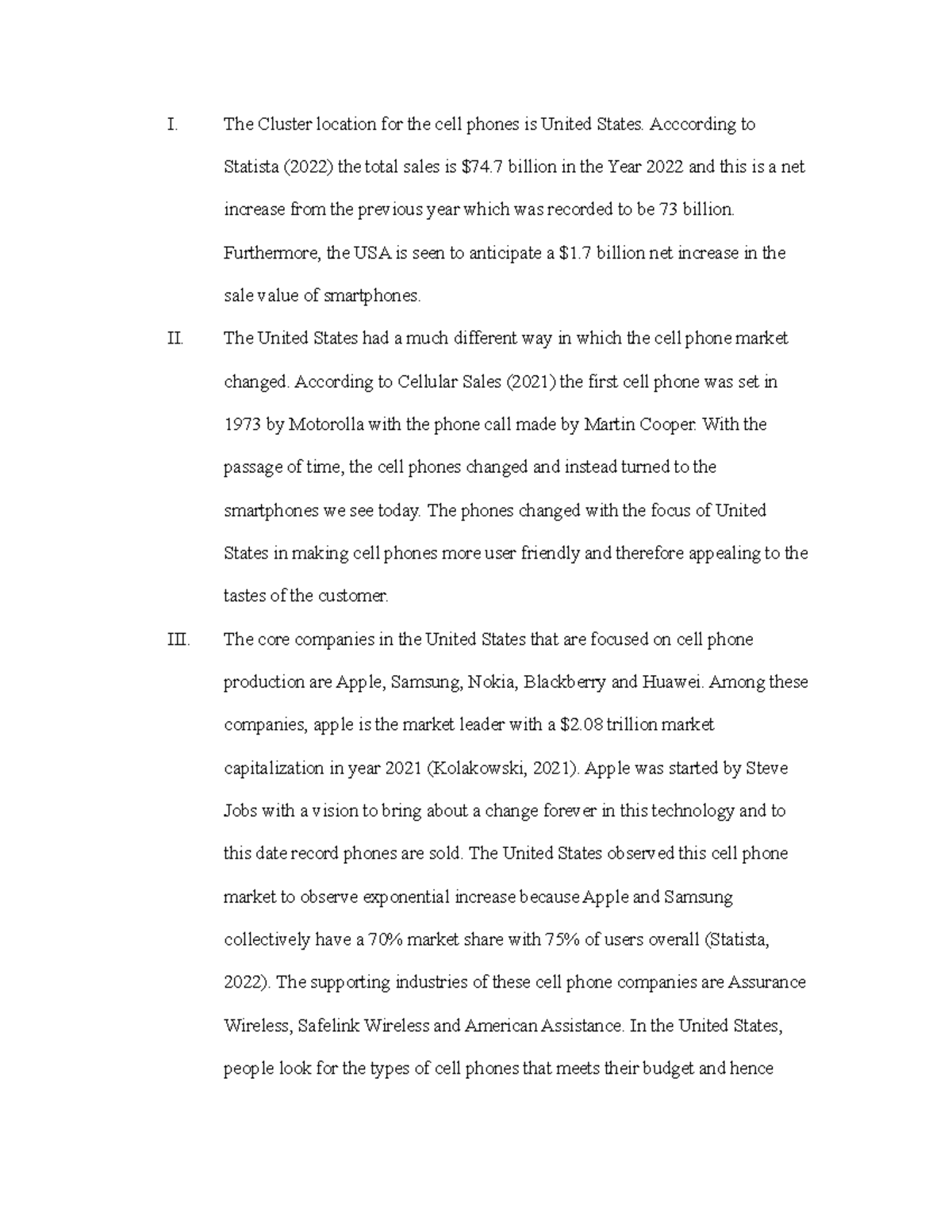 Cluster Analysis - I. The Cluster location for the cell phones is ...
