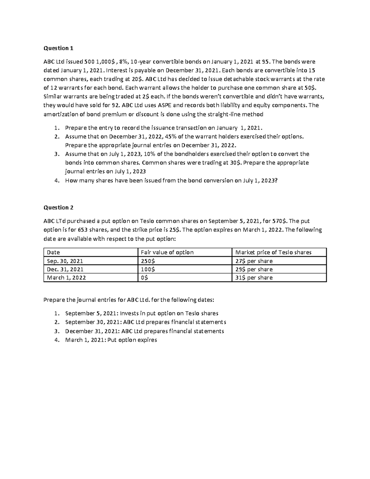 Chapter 16 midterm review F2021 (1).pdf - Question 1 ABC Ltd issued 500 ...