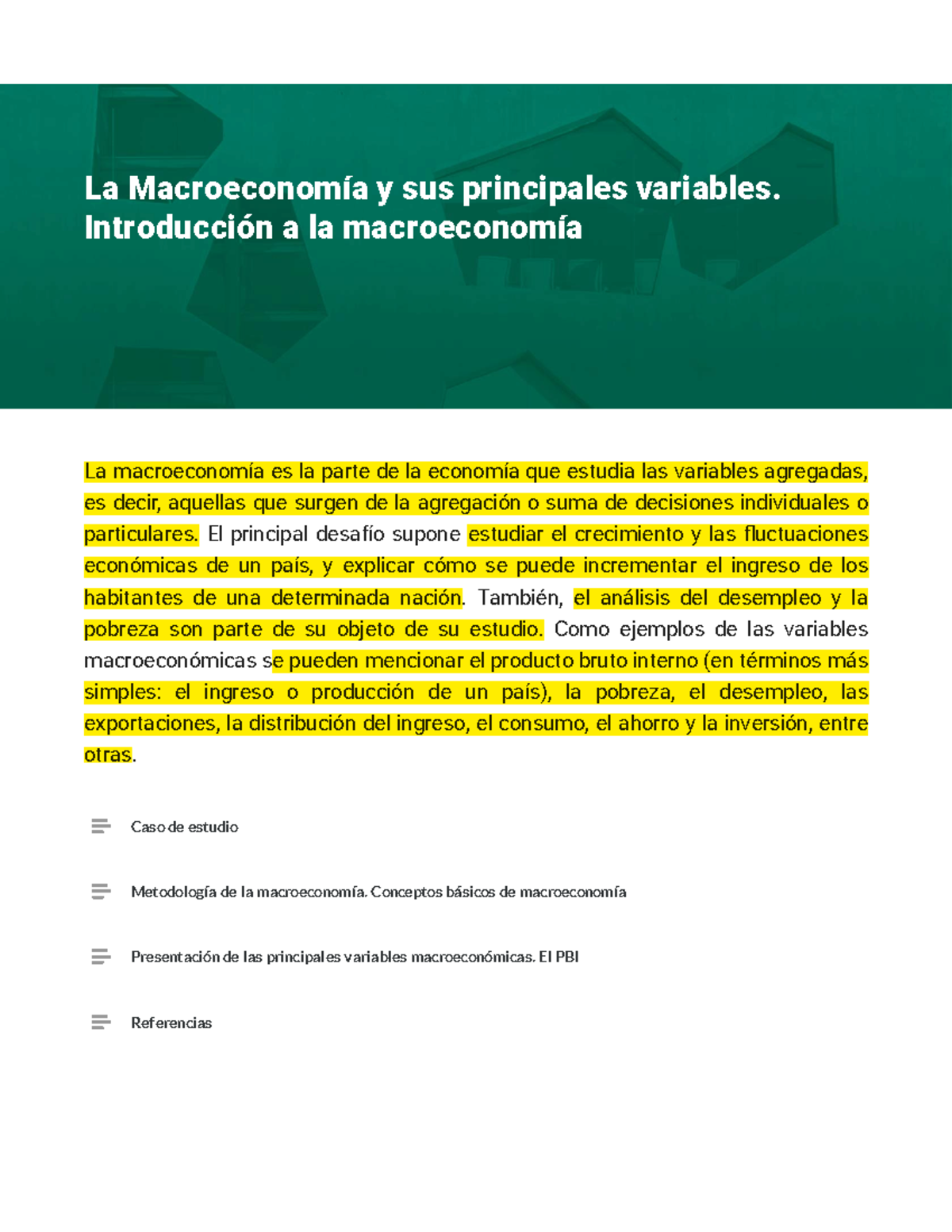 Módulo 1 - Lectura 1 - La macroeconomía es la parte de la economía que estudia las variables ...