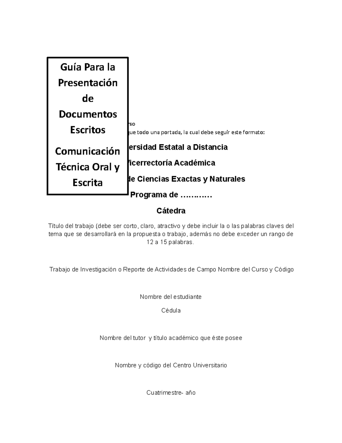 Guía presentación documentos escritos - Los Documentos Escritos del ...