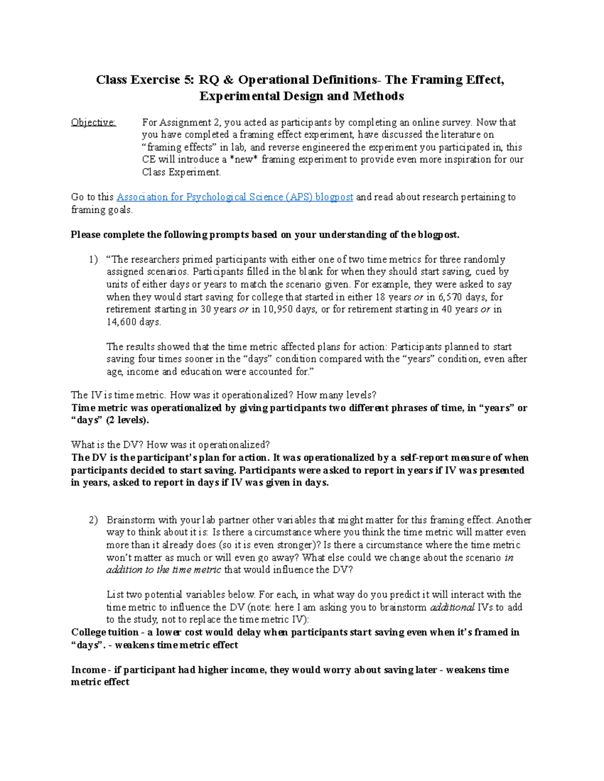 Class Exercise 05 - Now that you have completed a framing effect ...
